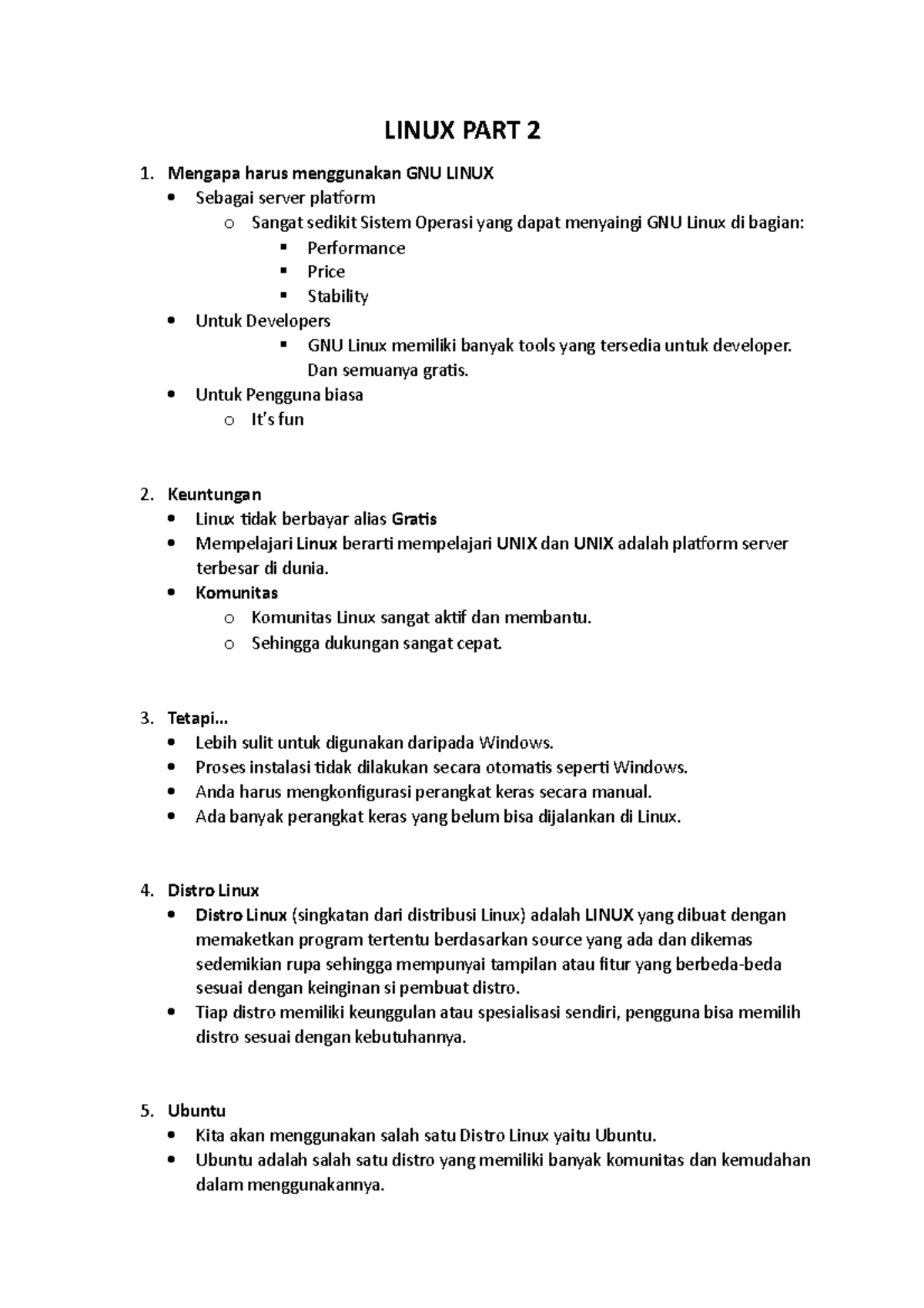 Linux Part 2 - LINUX PART 2 Mengapa harus menggunakan GNU LINUX Sebagai server platform o Sangat ...