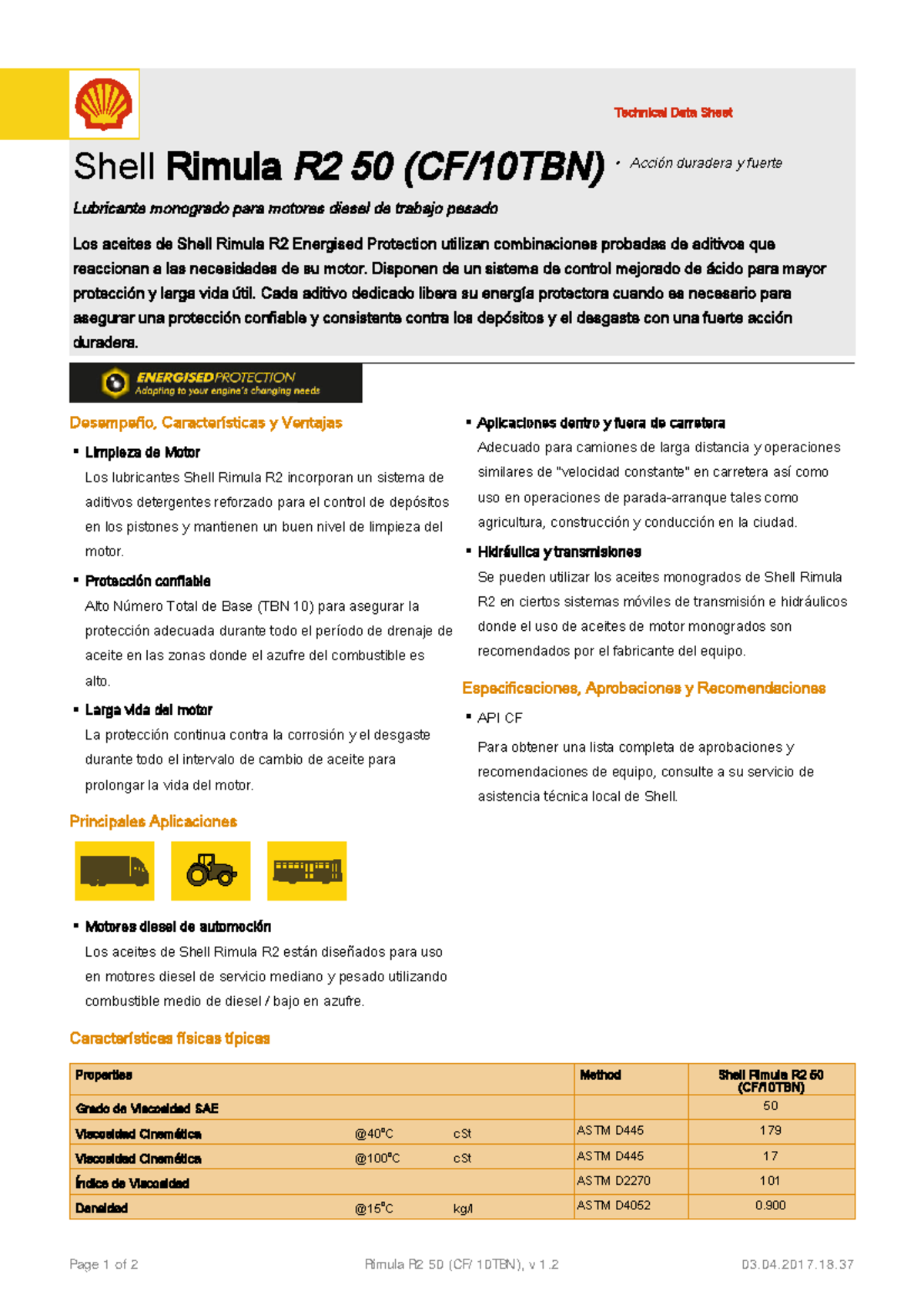 Rimula-R2-50 - fgaaa - CaracterÌsticas fÌsicas tÌpicas Technical Data ...