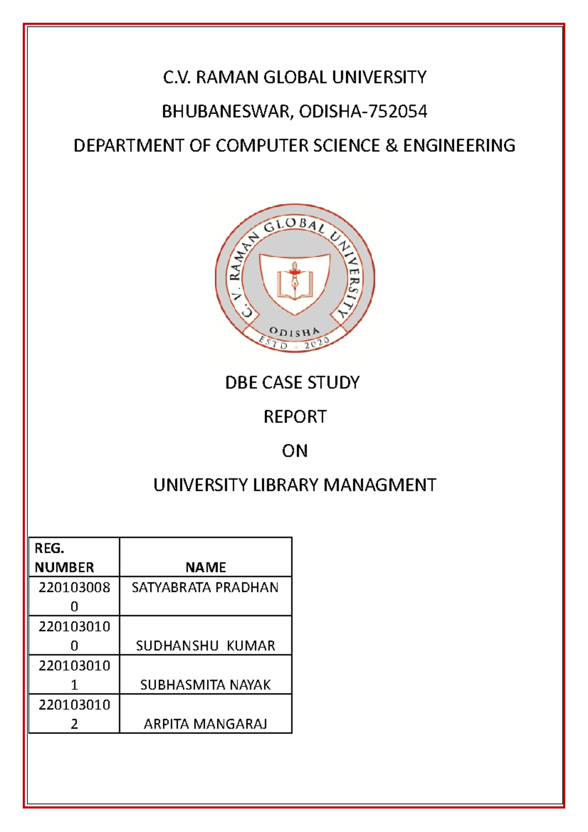 Library Management Case study Report - C. RAMAN GLOBAL UNIVERSITY ...