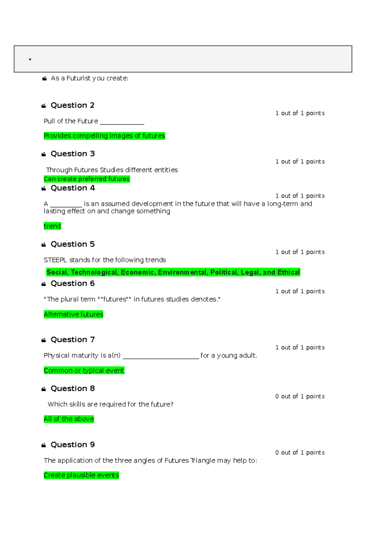Fs quiz 1 - ... - As a Futurist you create: Question 2 1 out of 1 ...