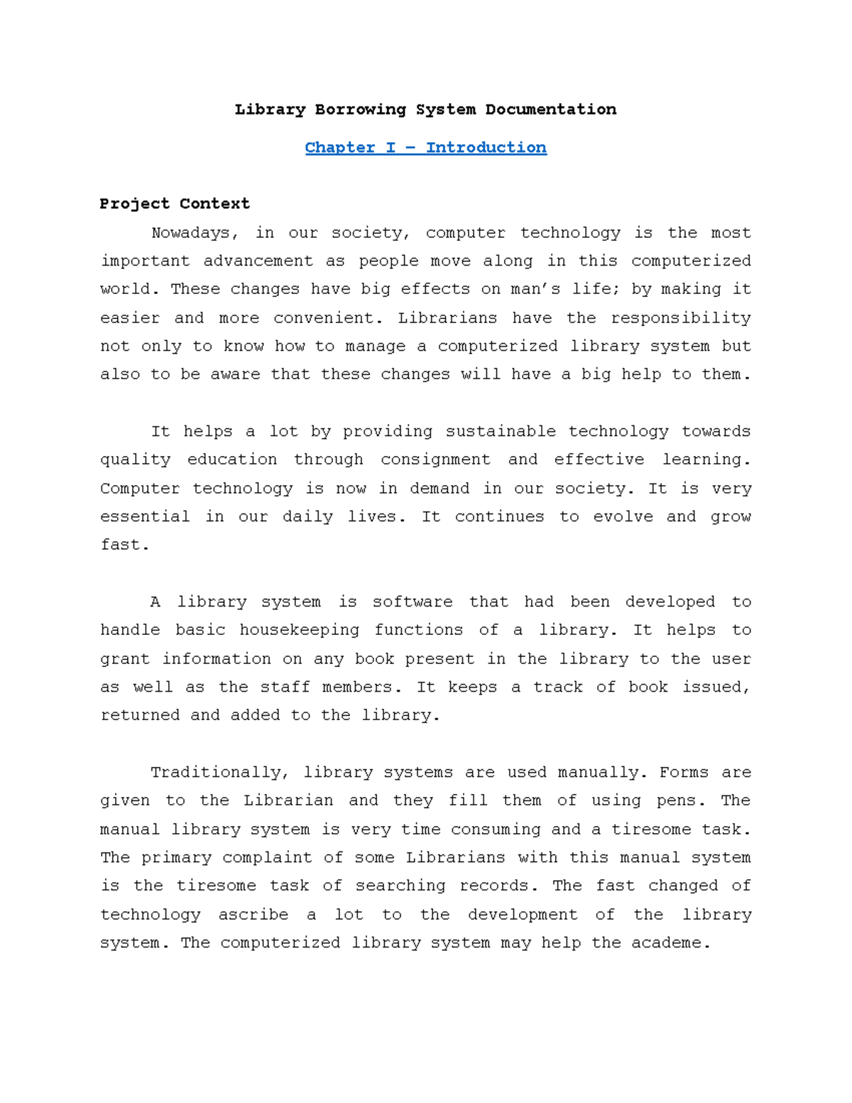 Library Borrowing System Documentation - These changes have big effects ...