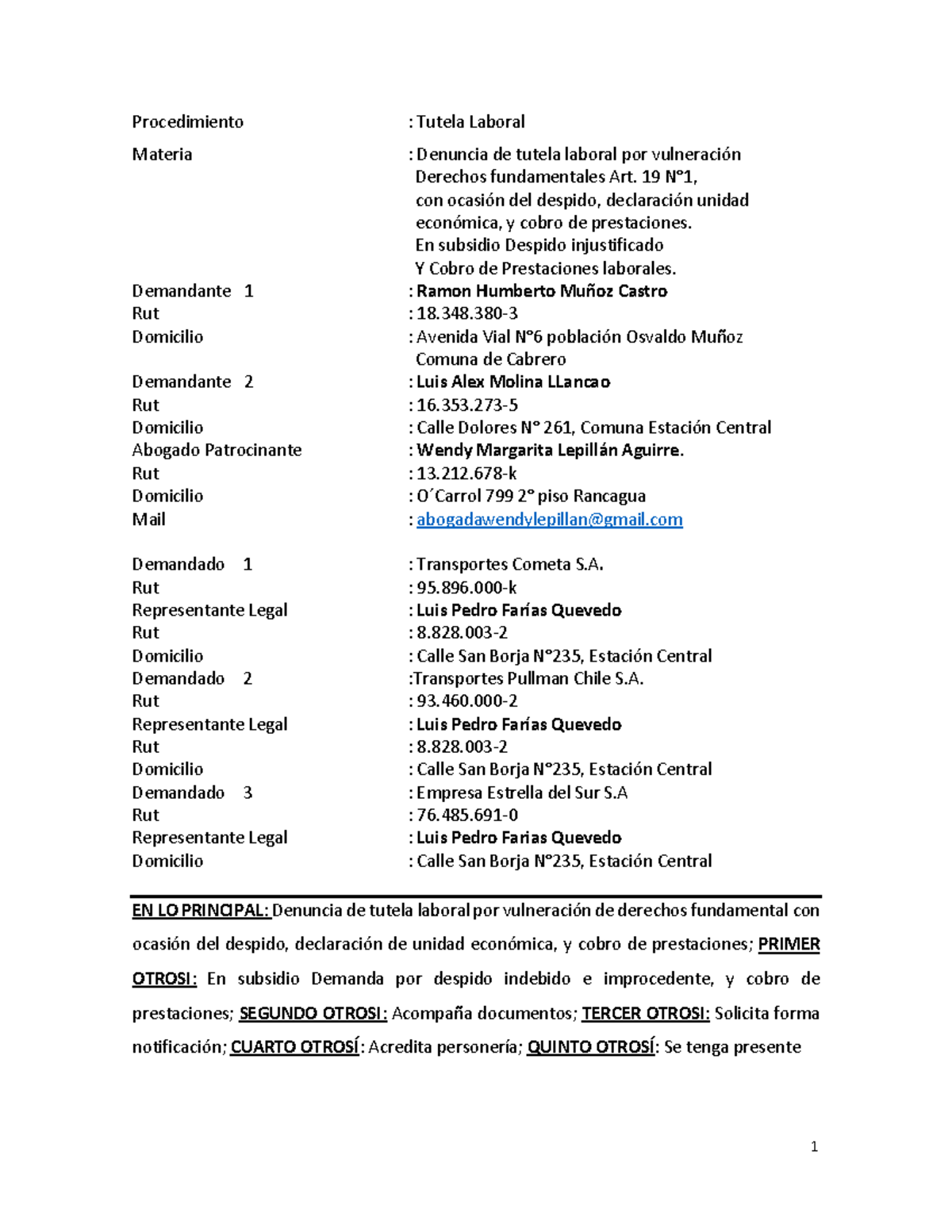 Demanda tutela T-873-2020 1 Santiago - Procedimiento : Tutela Laboral Materia : Denuncia de ...