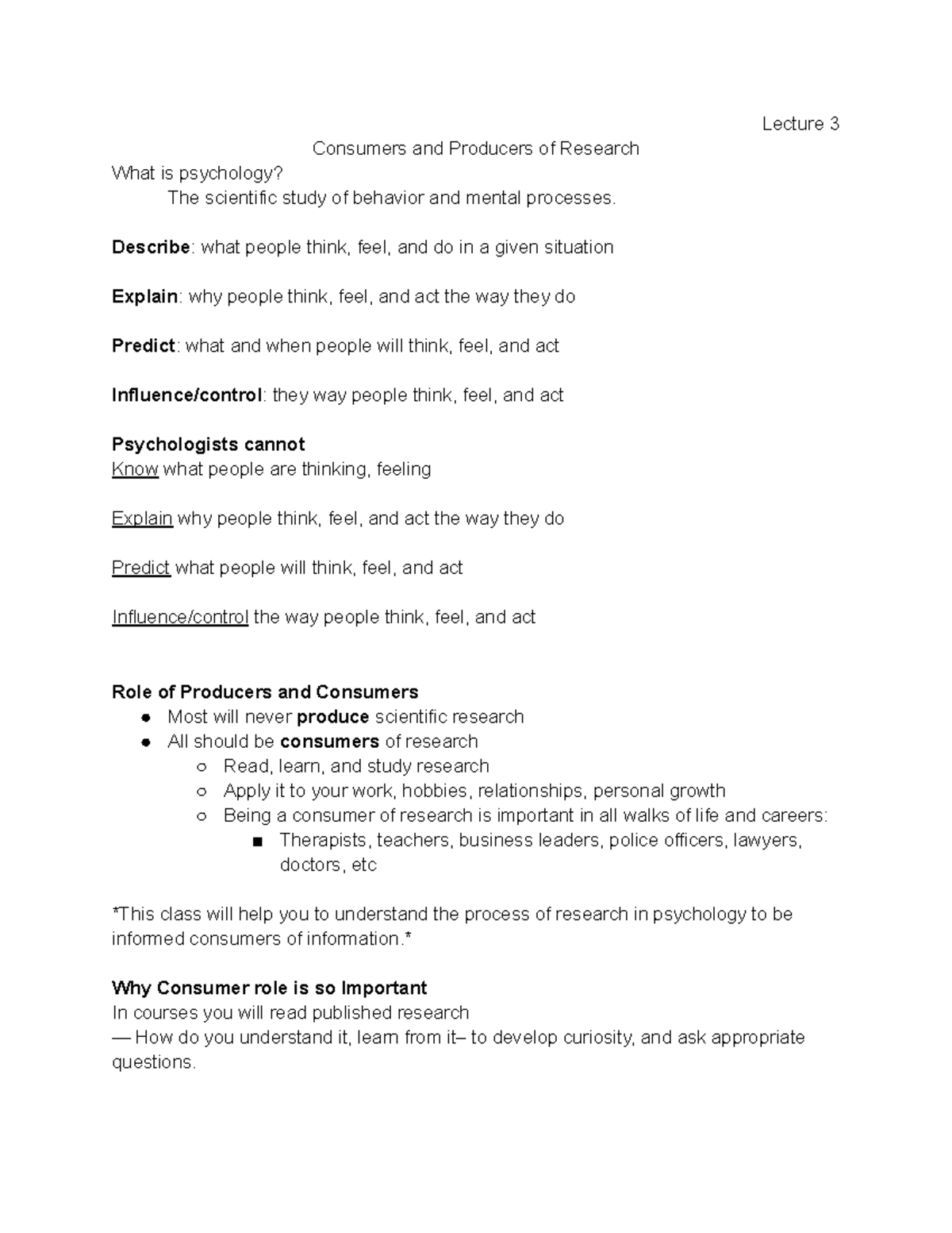 Psyc 3110 Lecture 3 - Google Docs - Lecture 3 Consumers and Producers of Research What is - Studocu