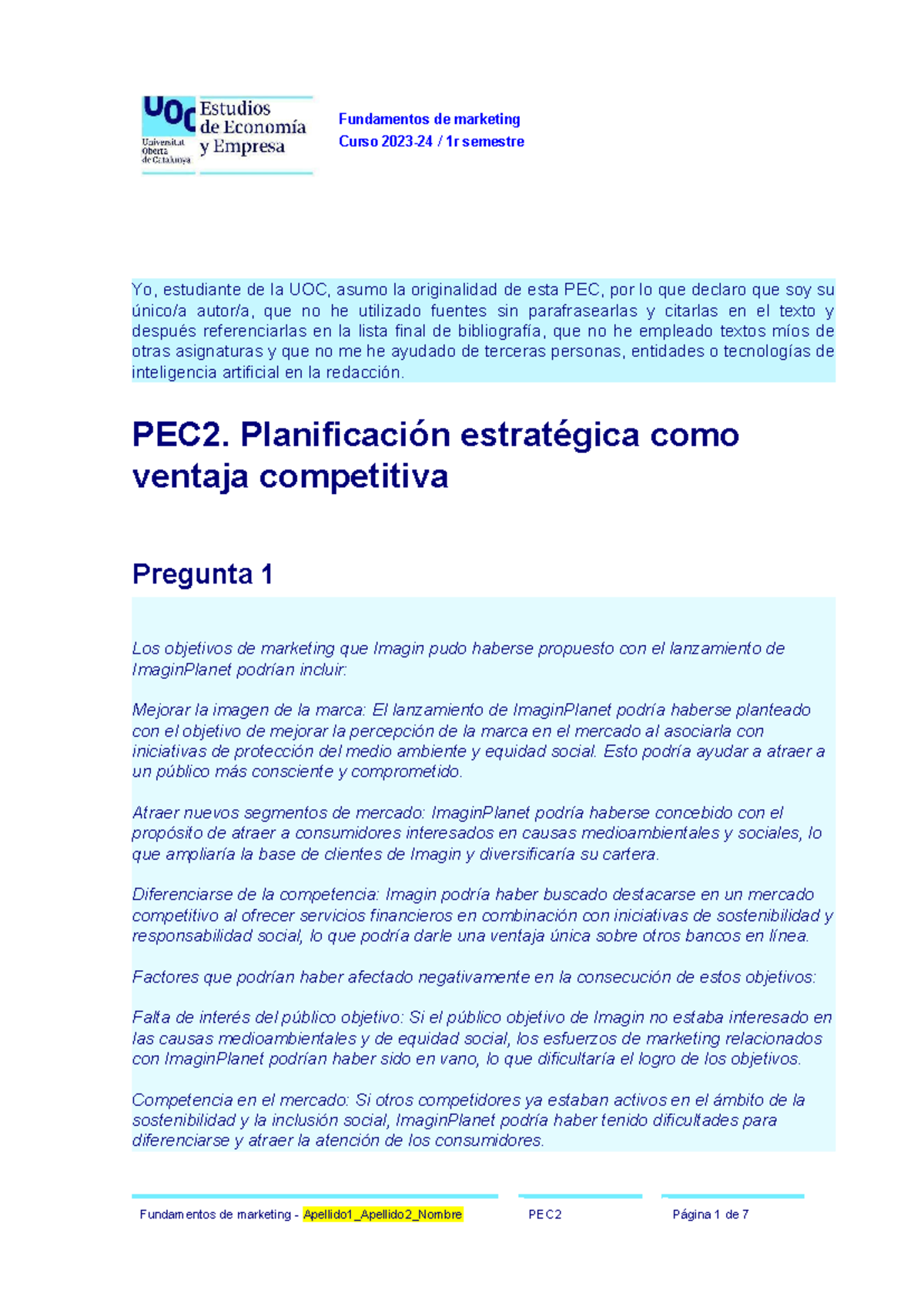 PEC2 - ejercicios - Fundamentos de marketing Curso 2023-24 / 1r semestre Yo, estudiante de la ...