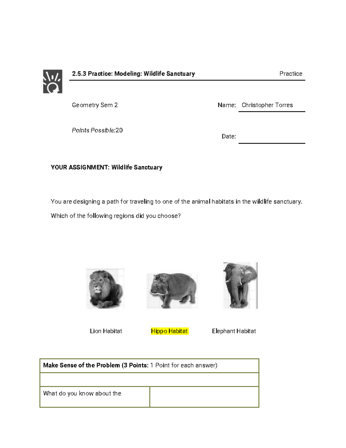 Geometry 2.5.3 Practice Modeling Wildlife Sanctuary - 2.5 Practice ...