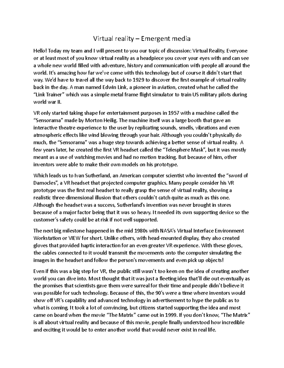 Virtual reality(text) - Virtual reality – Emergent media Hello! Today ...