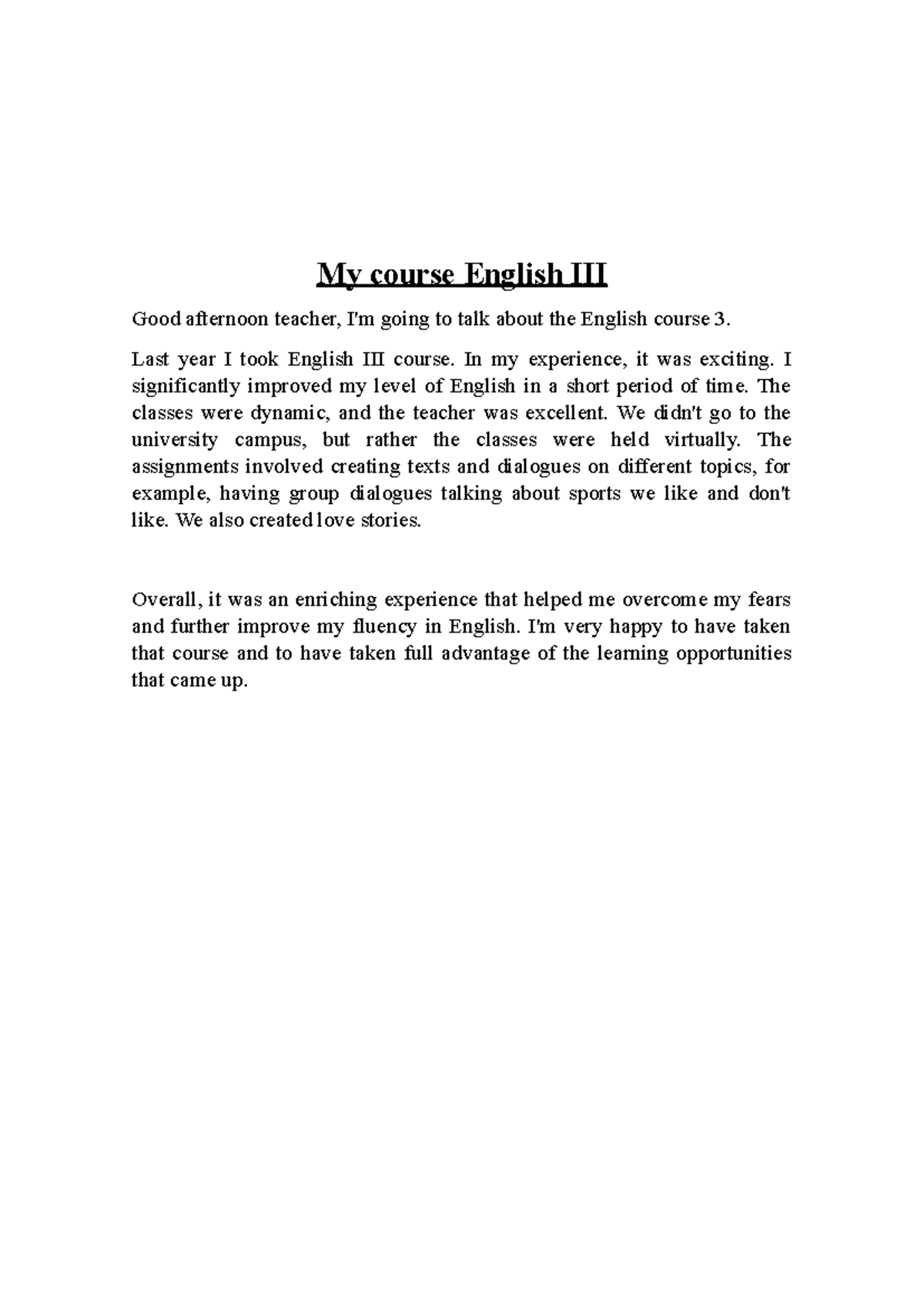 English 4 week1 - tarea semana 1 - My course English III Good afternoon ...