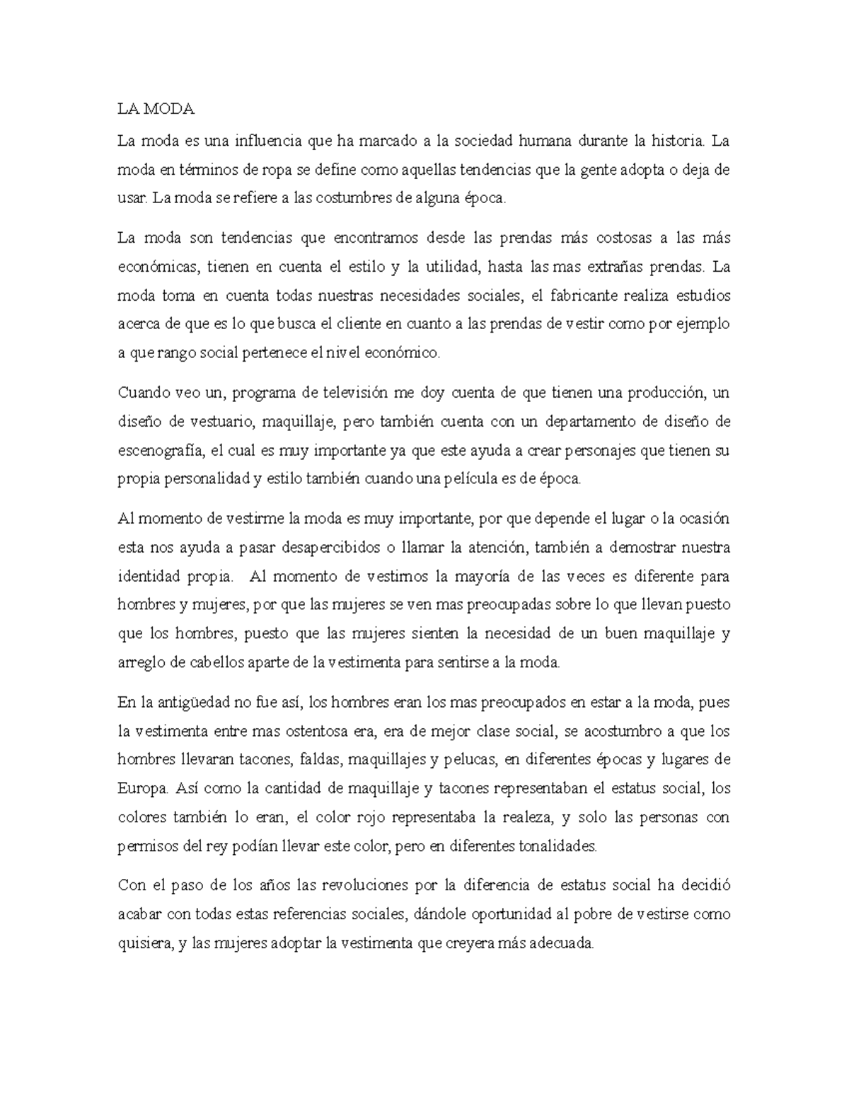 LA MODA - LA MODA La moda es una influencia que ha marcado a la ...