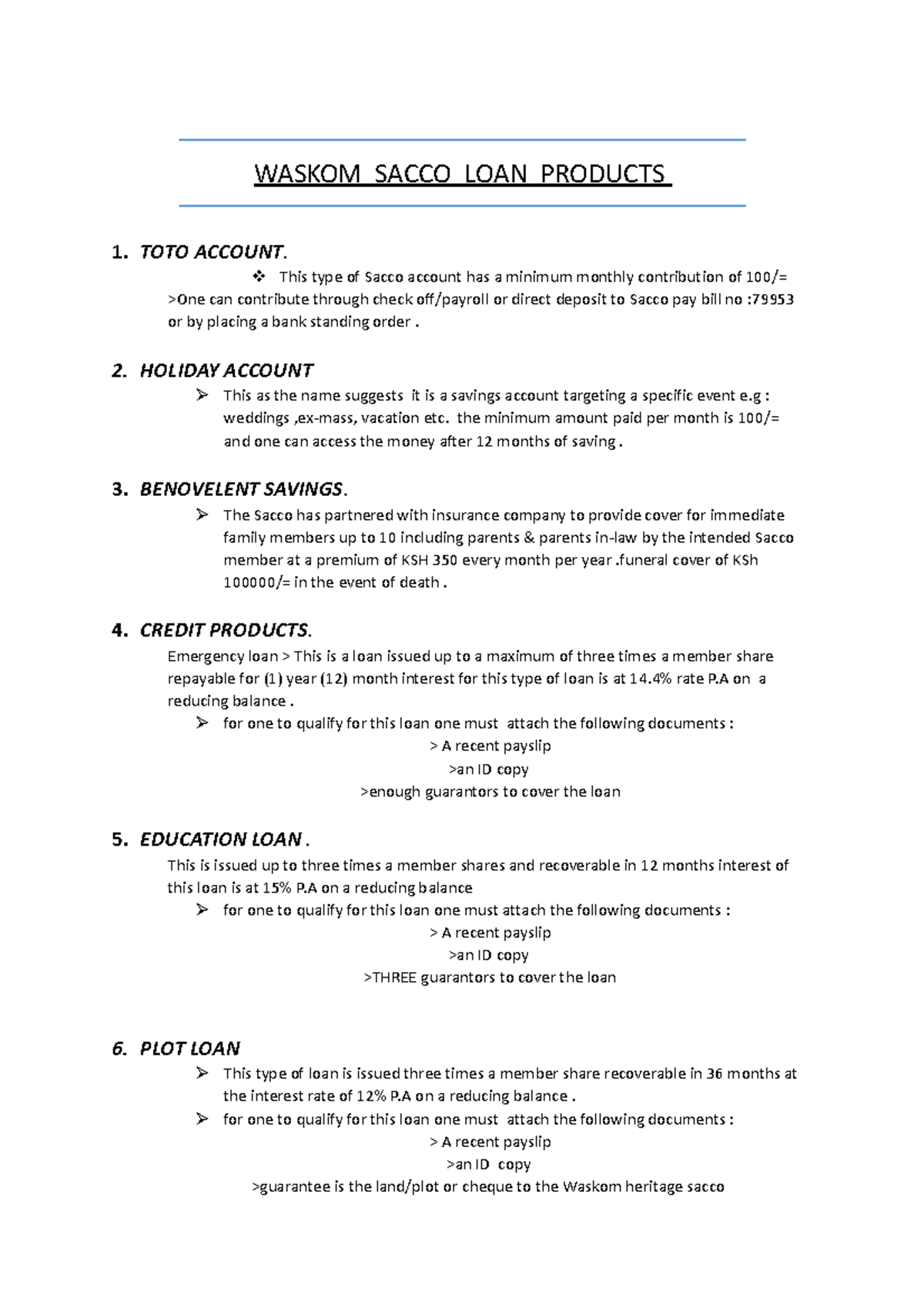 Waskom Sacco LOAN Products - WASKOM SACCO LOAN PRODUCTS 1. TOTO ACCOUNT ...