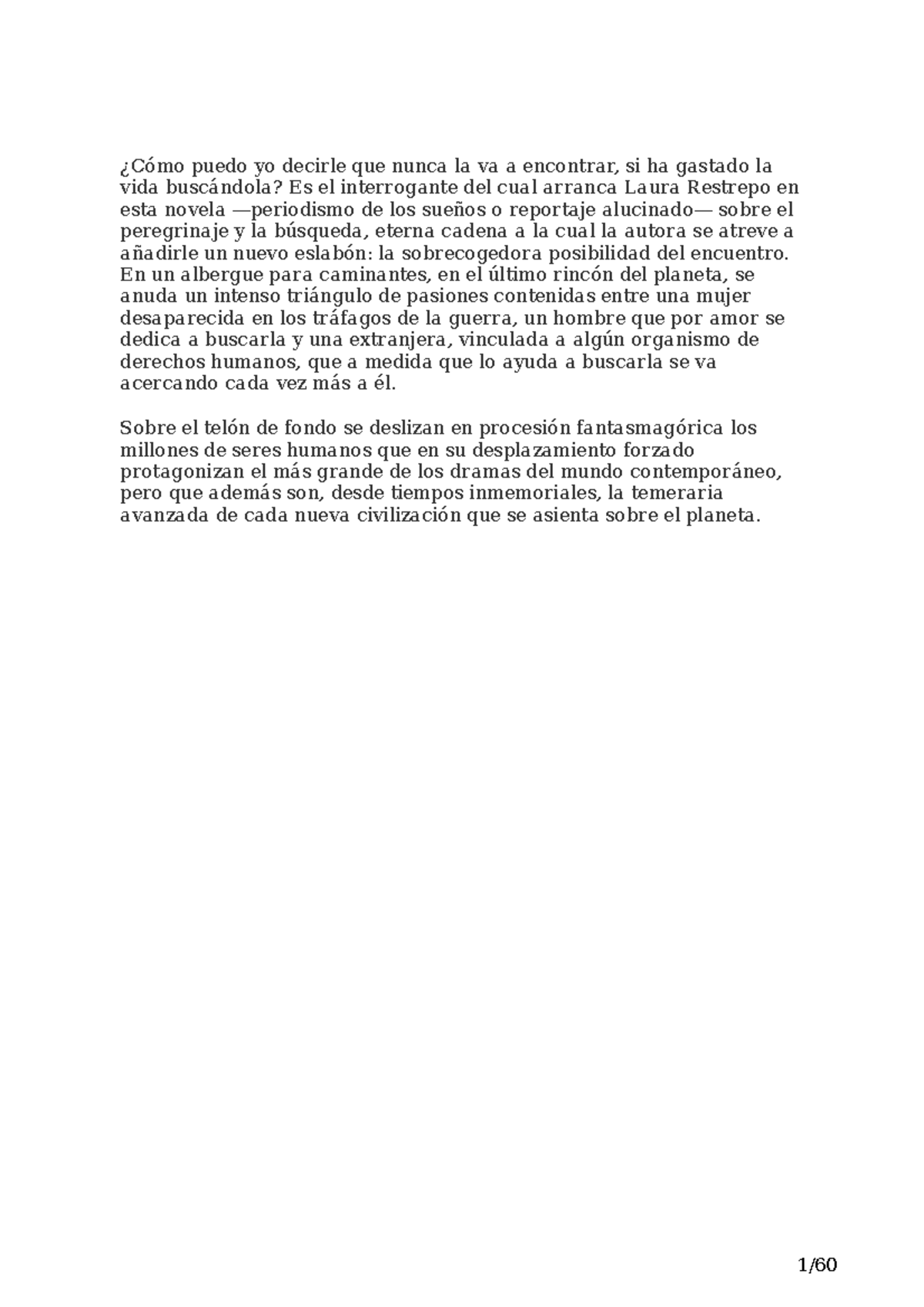 La multitud errante - Laura Restrepo - ¿Cómo puedo yo decirle que nunca ...