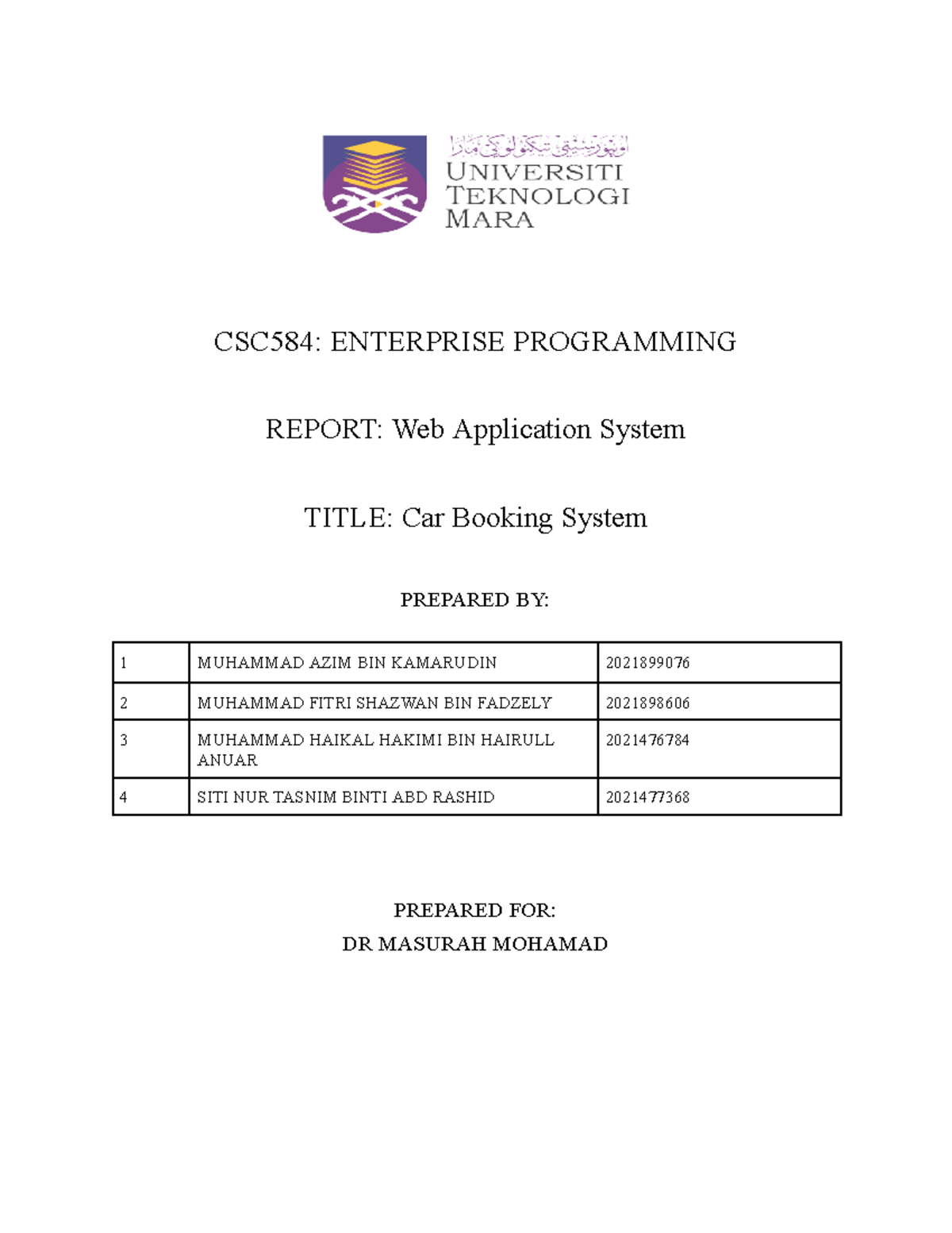 Group Report CSC584 - CSC584: ENTERPRISE PROGRAMMING REPORT: Web ...