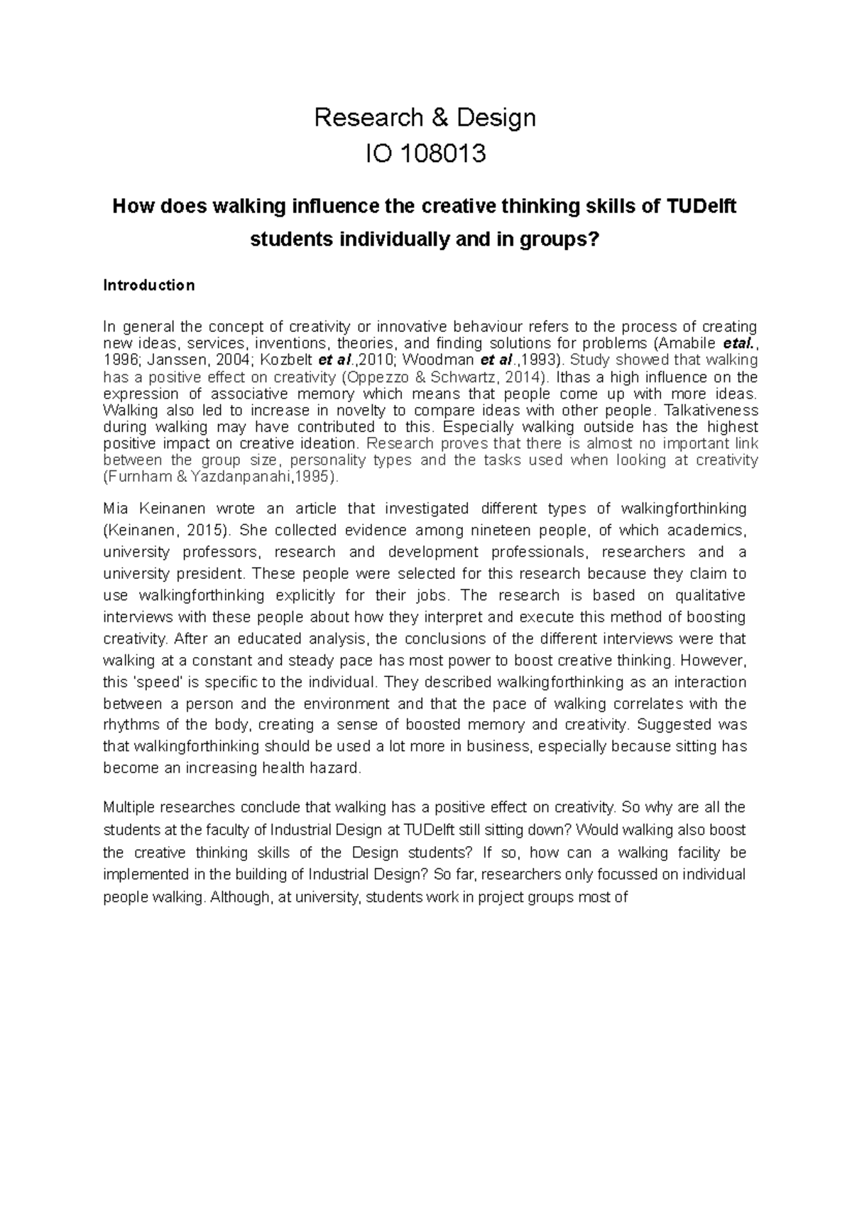 Research & Design IO 108013: How does walking influence creative ...