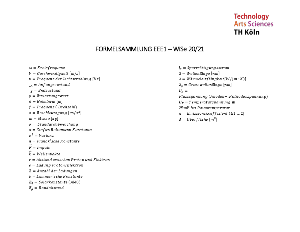 Formelsammlung EE1 - FORMELSAMMLUNG EEE 1 – WiSe 20 / 21 𝜔 = 𝐾𝑟𝑒𝑖𝑠𝑓𝑟𝑒𝑞𝑢𝑒𝑛𝑧 𝑉 = 𝐺𝑒𝑠𝑐ℎ𝑤𝑖𝑛𝑑𝑖𝑔𝑘𝑒𝑖𝑡 ...