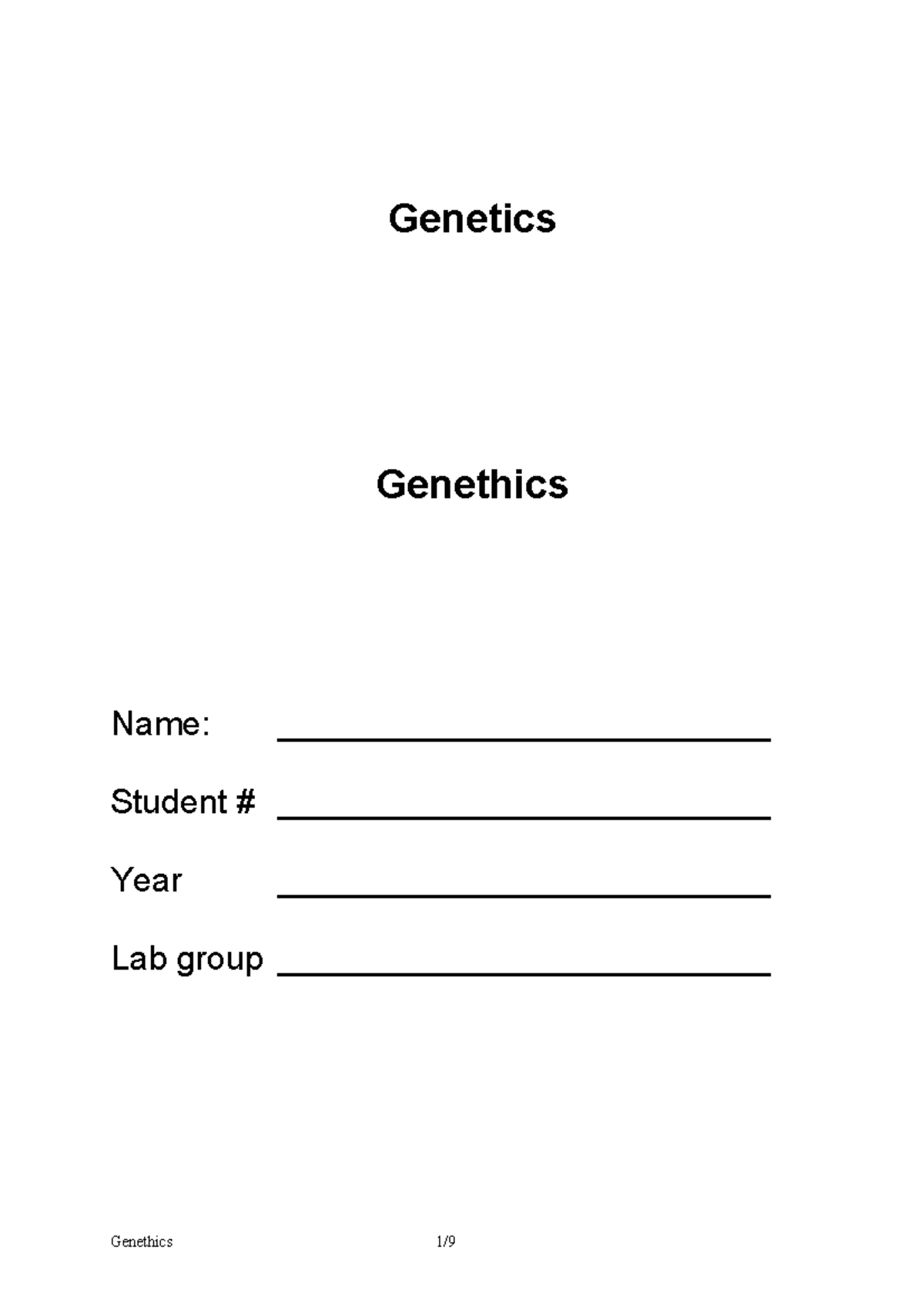 Genethics - Genetics Genethics Name: __________________________ Student