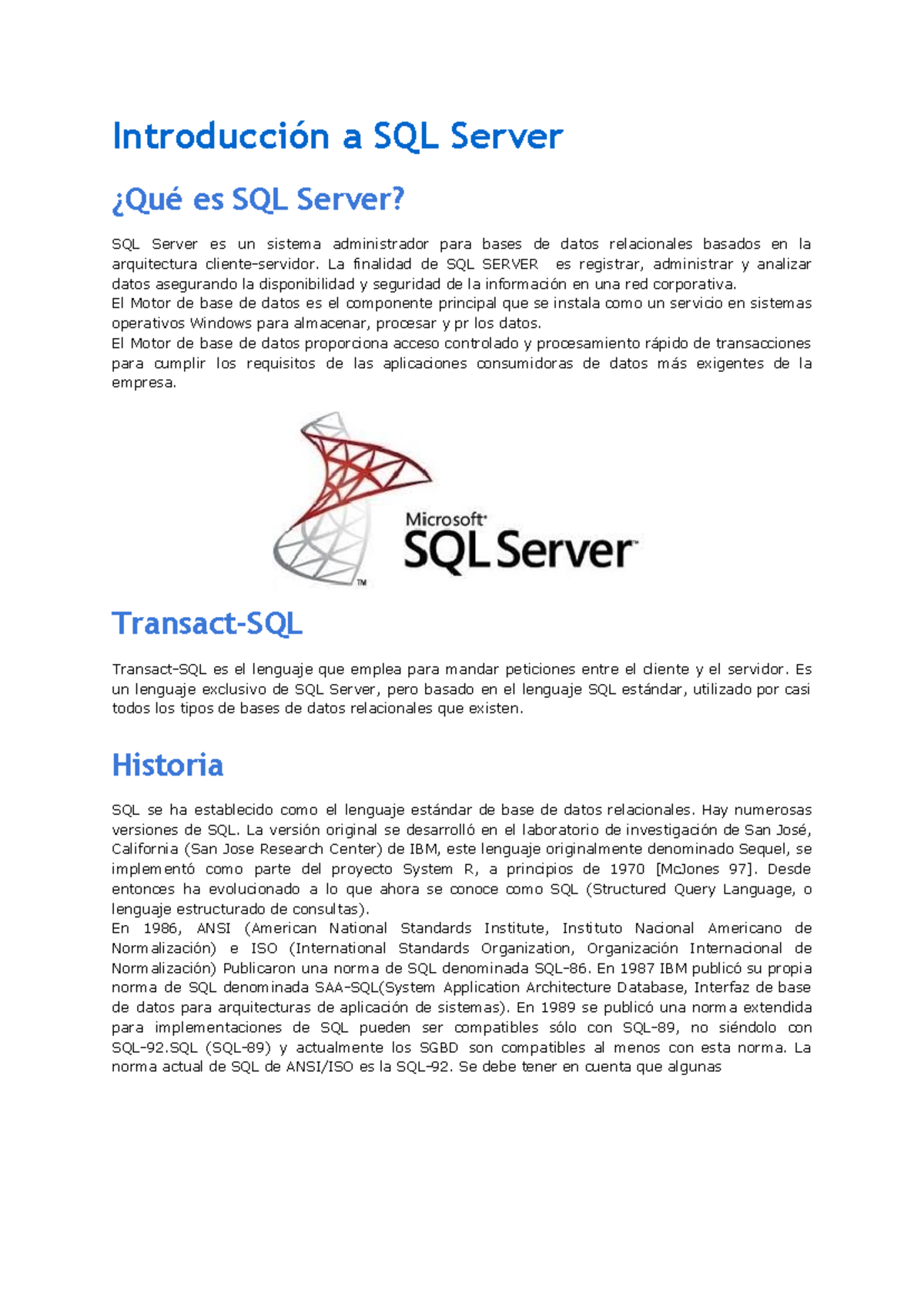 Sql 1ra clase - Introducción a SQL Server ¿Qué es SQL Server? SQL Server es un sistema ...