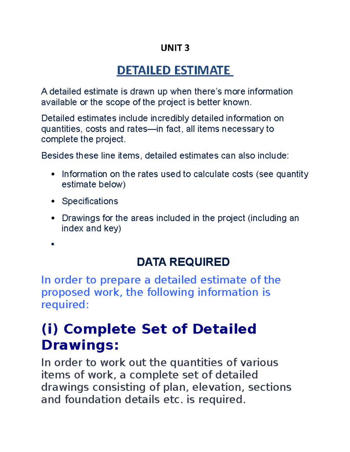 Estimation note unit 3 - UNIT 3 DETAILED ESTIMATE A detailed estimate ...