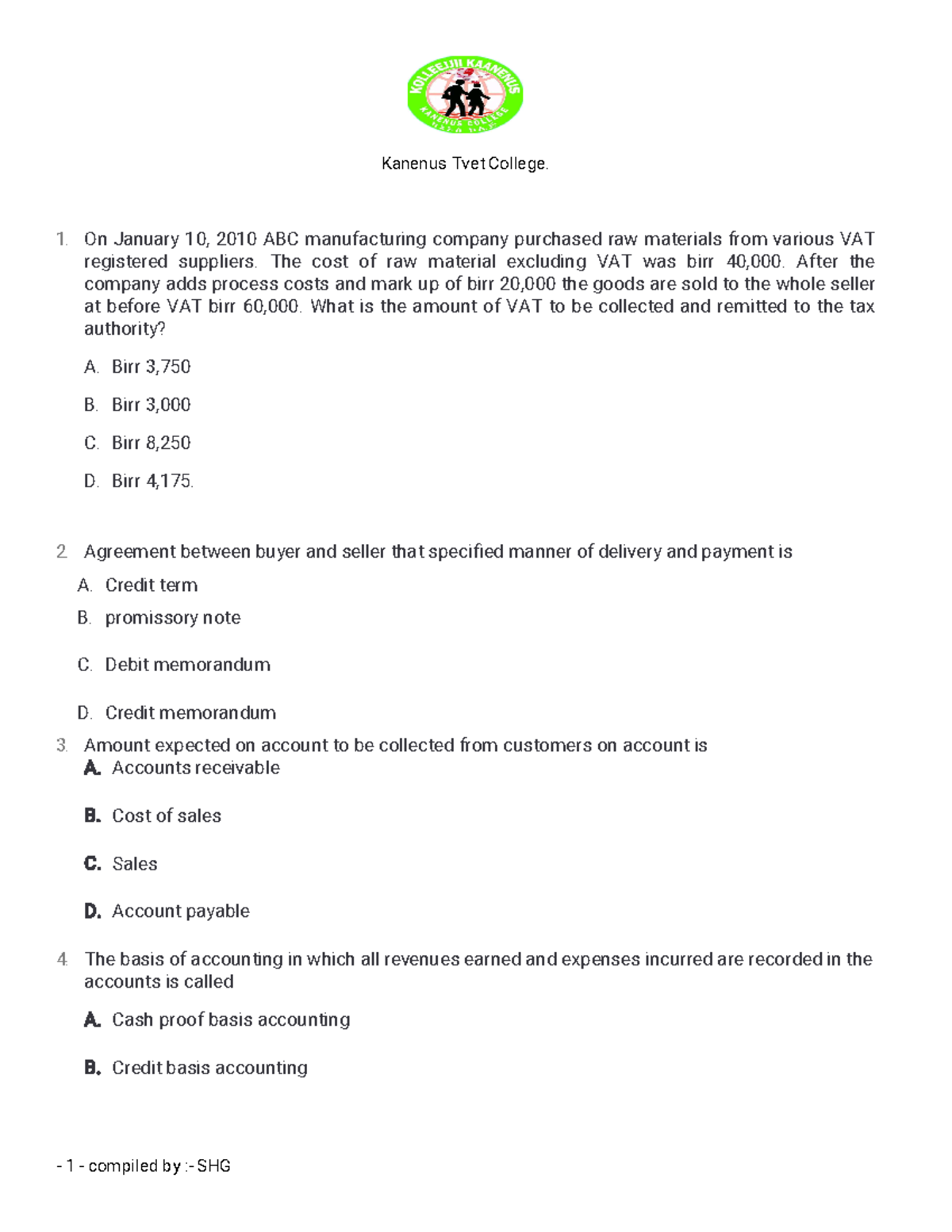 ACC COC level 3 Eidet - Coc question - On January 10, 2010 ABC manufacturing company purchased ...