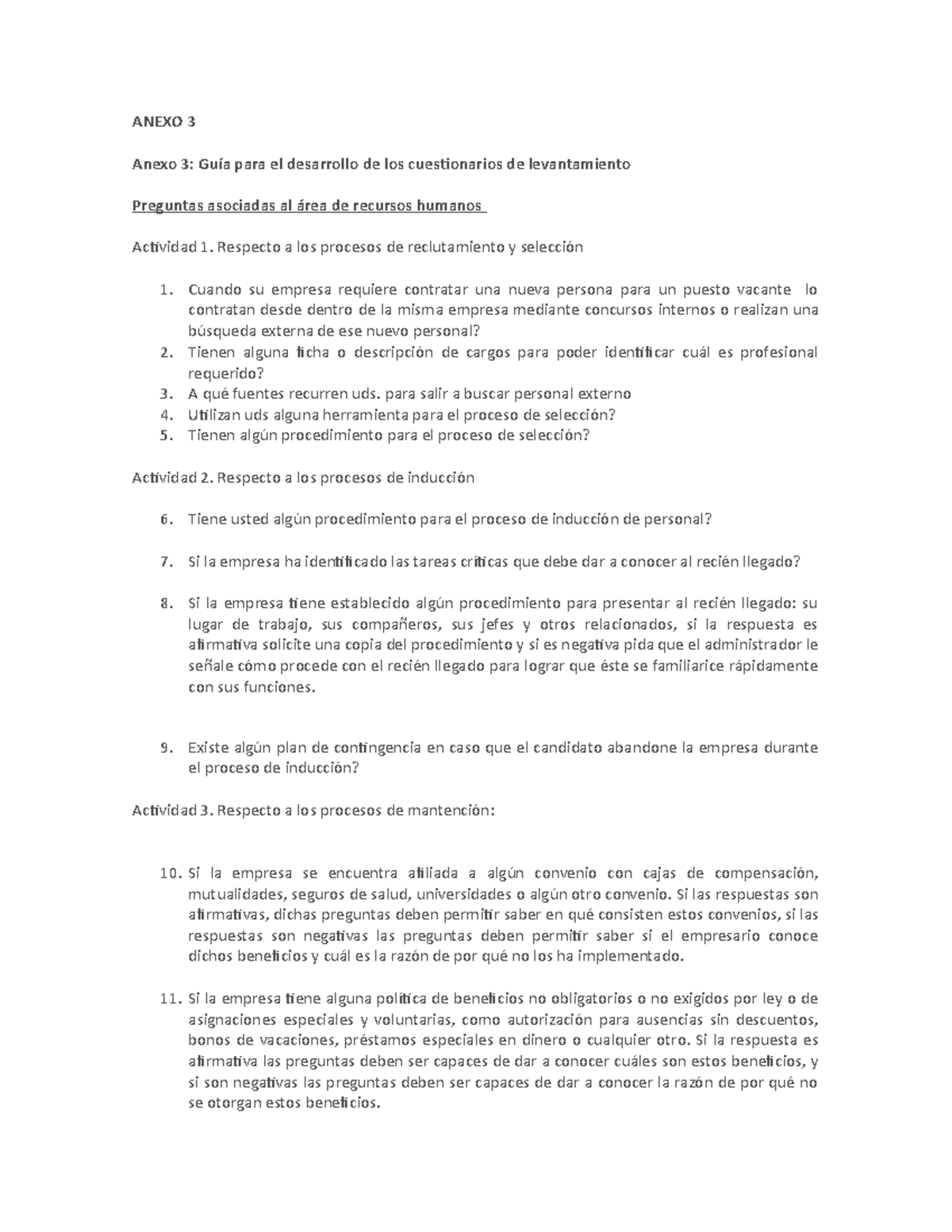 Anexo 3 para la aplicación de cuestionarios - ANEXO 3 Anexo 3: Guía para el desarrollo de los ...