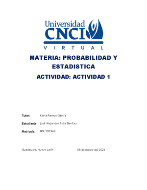 Proyecto Modular Probabilidad y Estadistica - Universidad CNCI CAMPUS SALTILLO Aldo Emmanuel ...