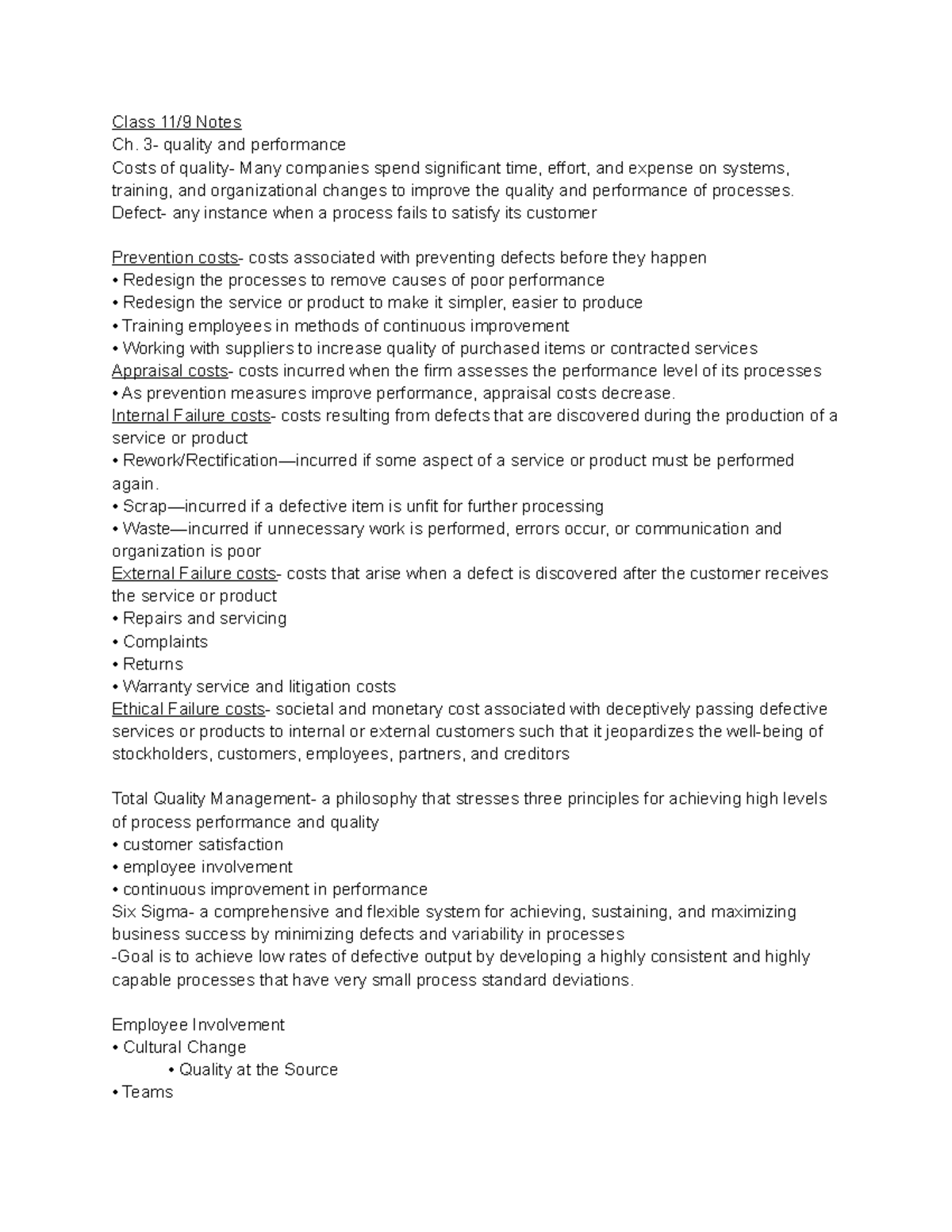 Week 11 Notes - Class 11/9 Notes Ch. 3- quality and performance Costs ...
