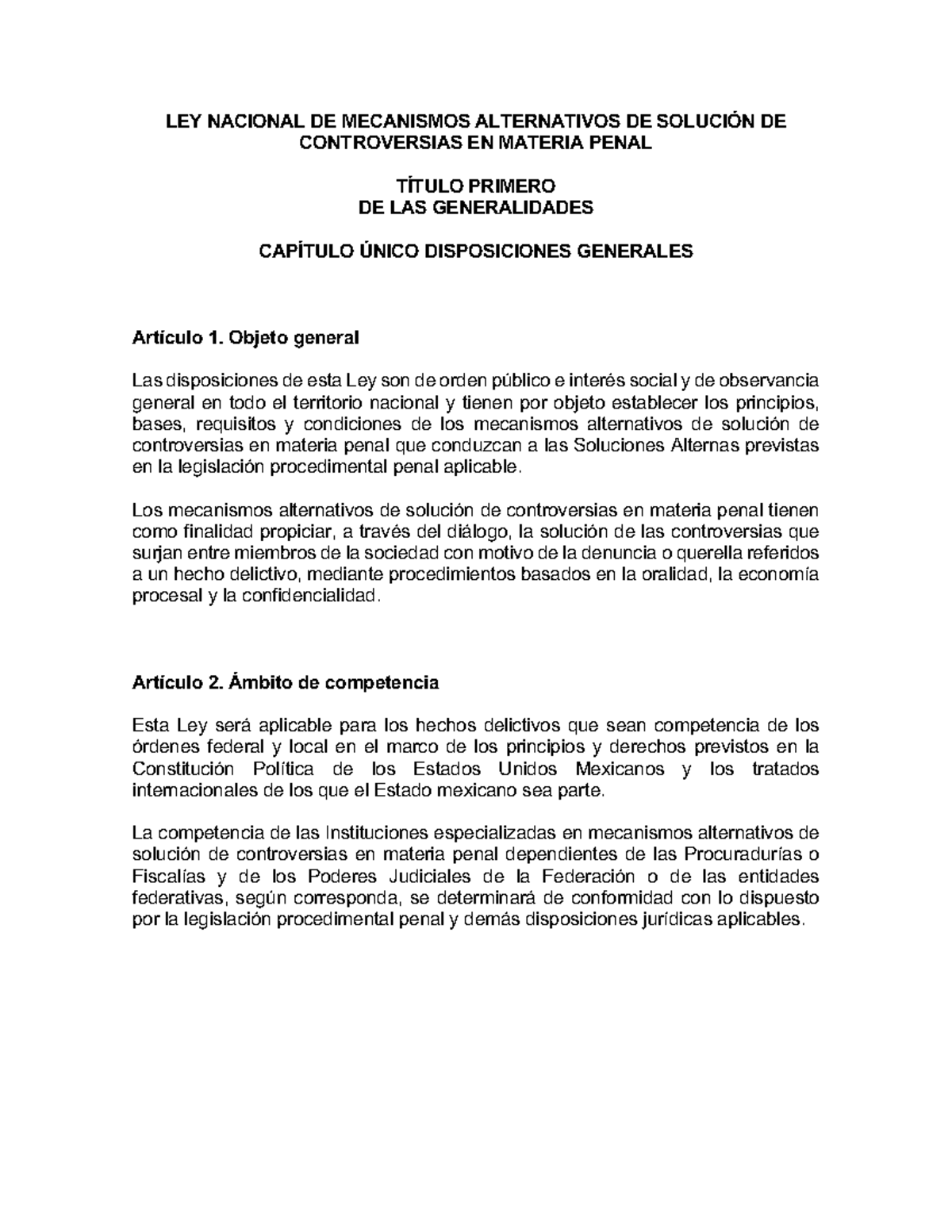 Ley Nacional De Mecanismos Alternativos De Solución De Controversias En