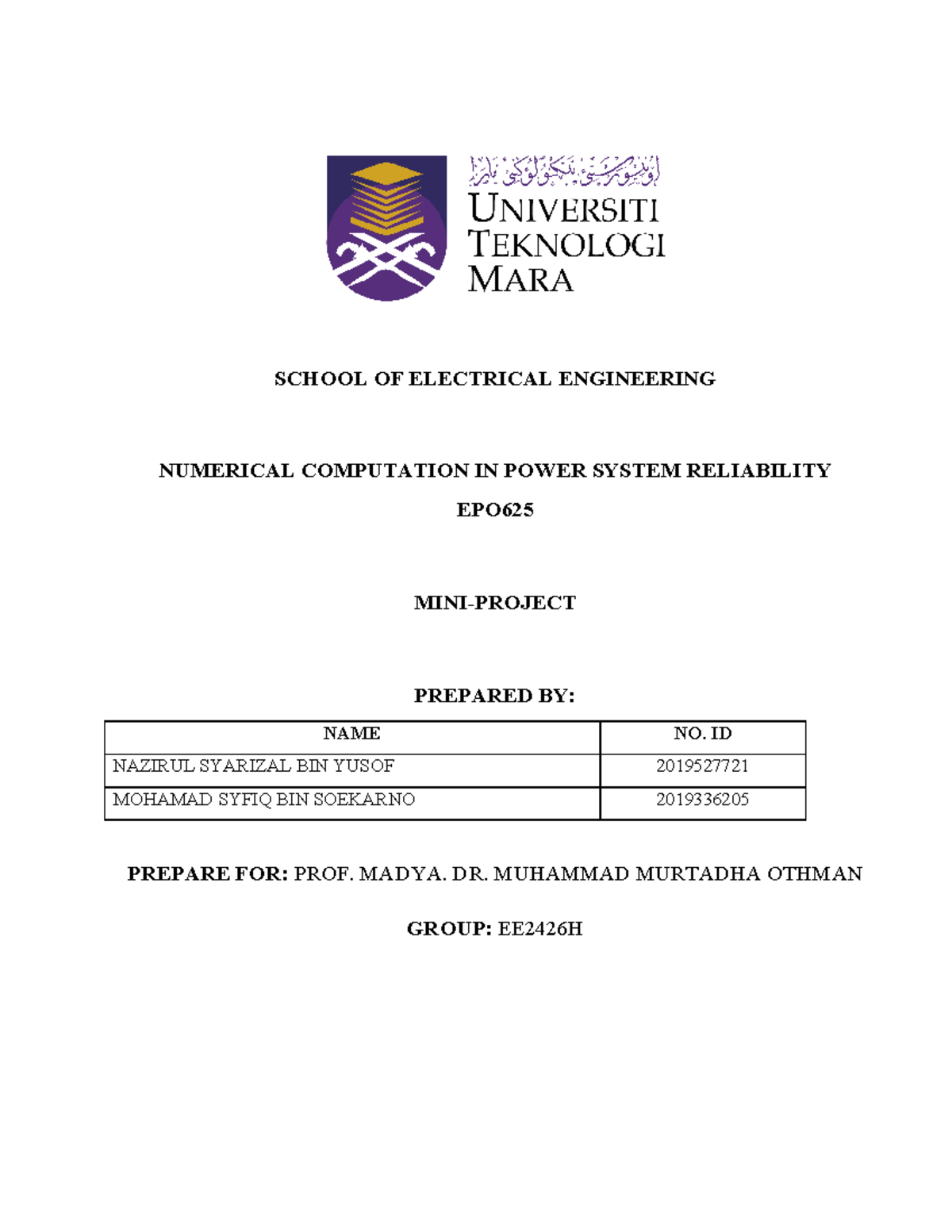Report Mini Project Group 3 EPO625 - SCHOOL OF ELECTRICAL ENGINEERING ...