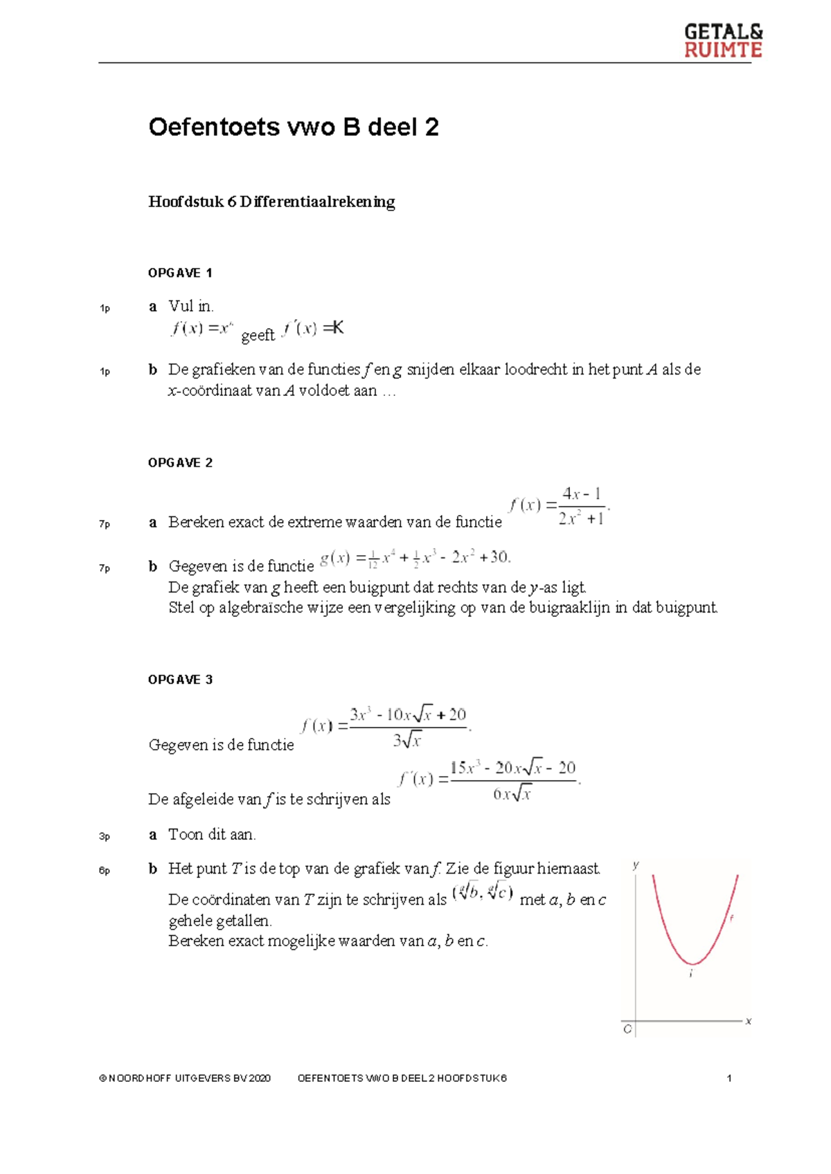 GR12 VB2 H06 Oefentoets - Oefentoets vwo B deel 2 Hoofdstuk 6 Differentiaalrekening OPGAVE 1 1p ...
