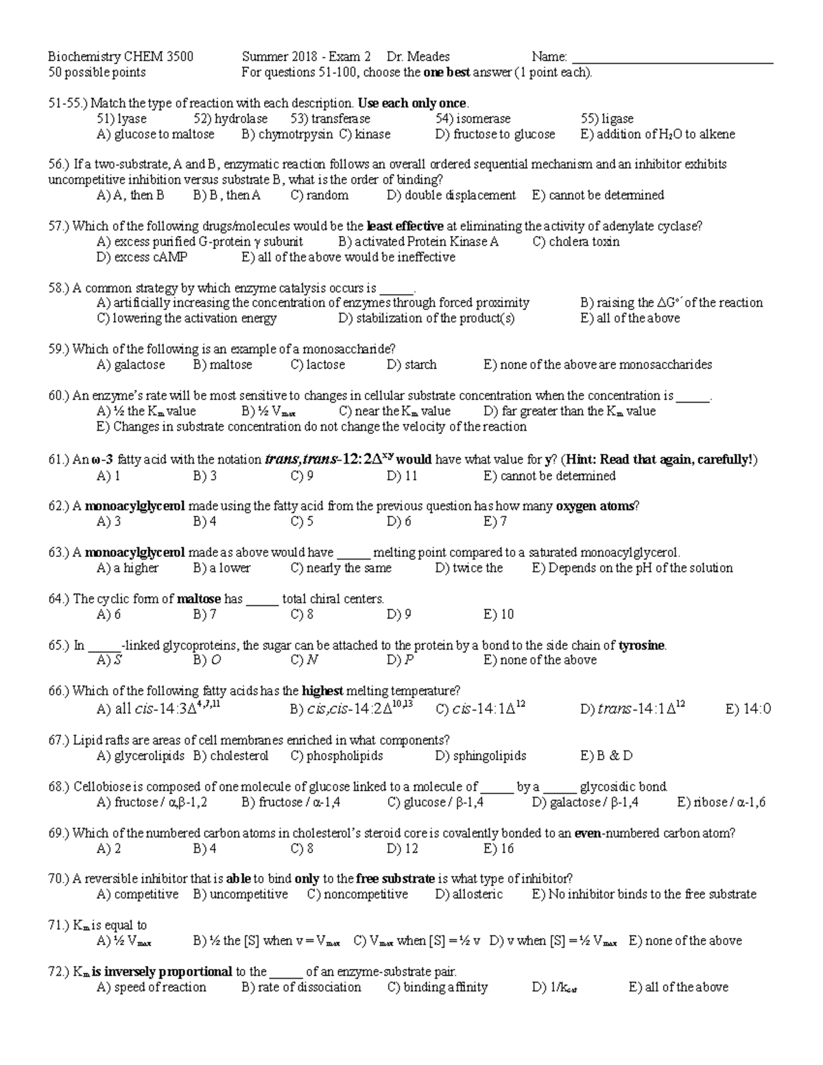 Exam 2 Summer 2018 - Practice exams and homework - Biochemistry CHEM ...