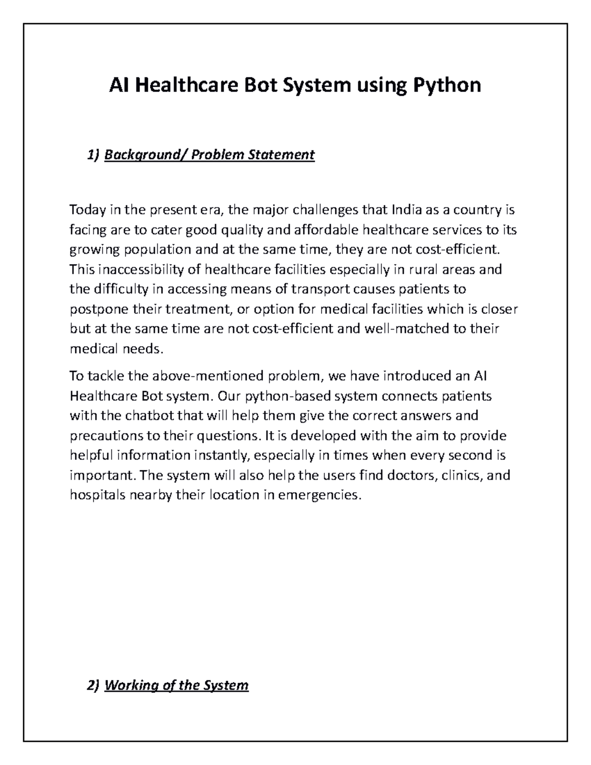 PY097 - kcc; - AI Healthcare Bot System using Python 1) Background/ Problem Statement Today in ...