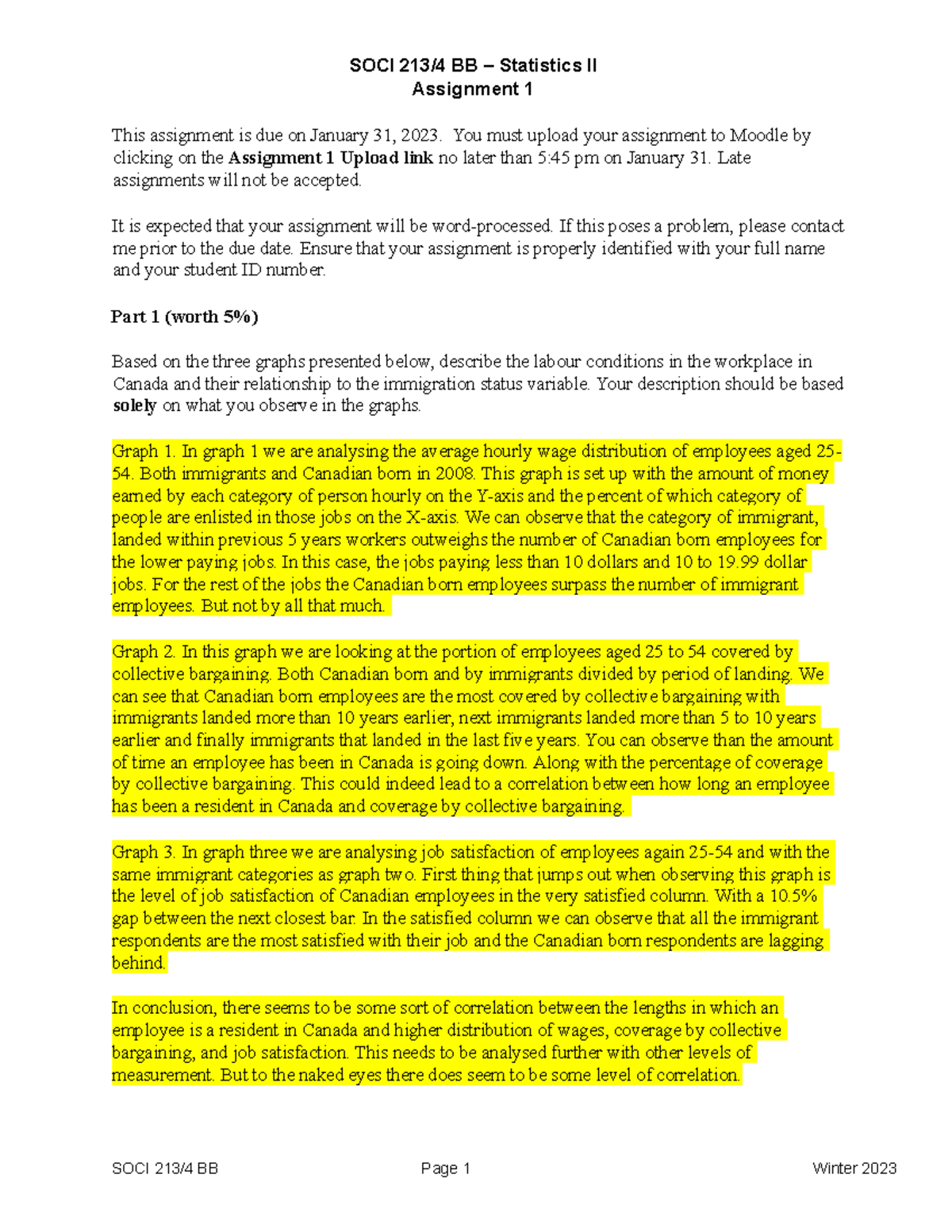 Assignment 1 - SOCI 213/4 BB – Statistics II Assignment 1 This assignment is due on January 31 ...