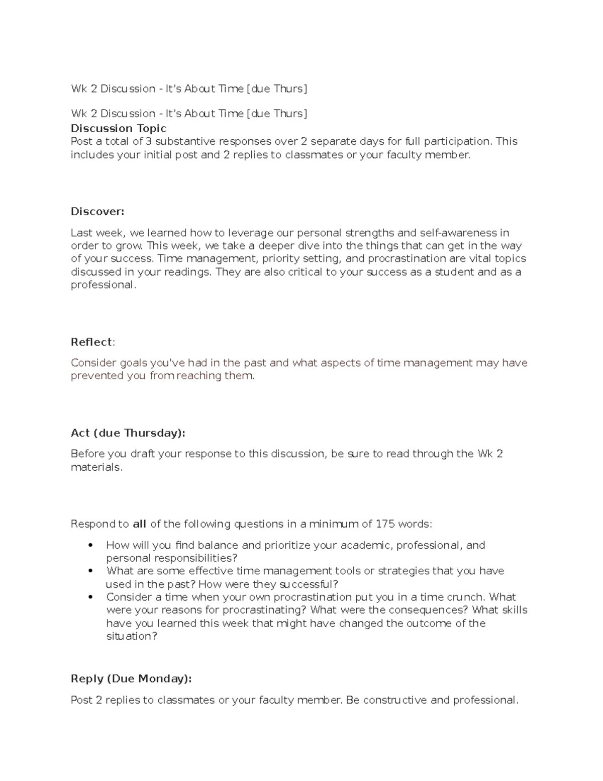Week 2 discussion post assignment 2 - Wk 2 Discussion - It’s About Time ...