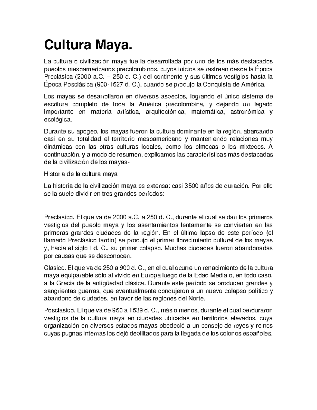 Cultura Maya, una de las principales - Cultura Maya. La cultura o ...