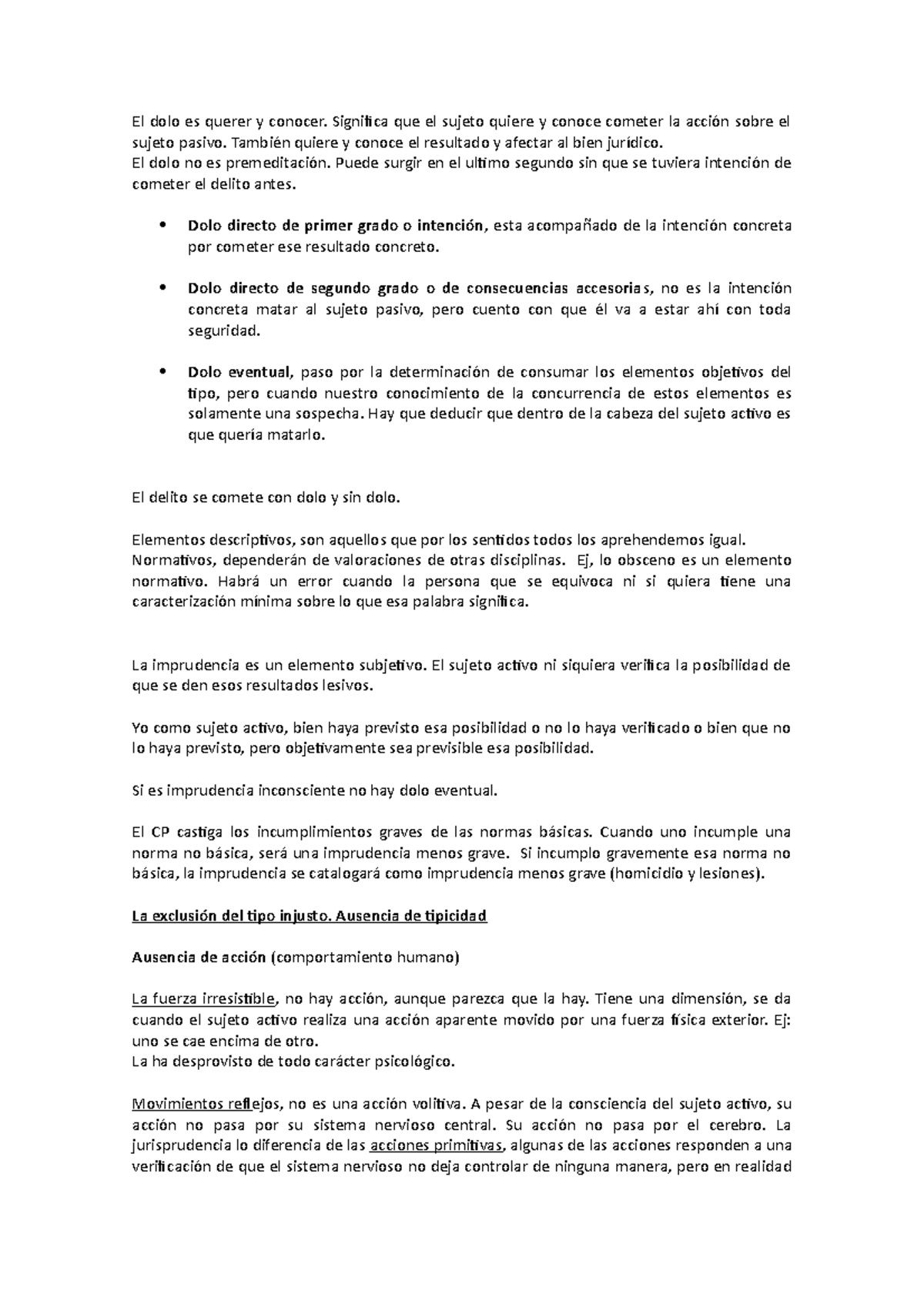 El dolo - resumen apuntes - El dolo es querer y conocer. Significa que ...