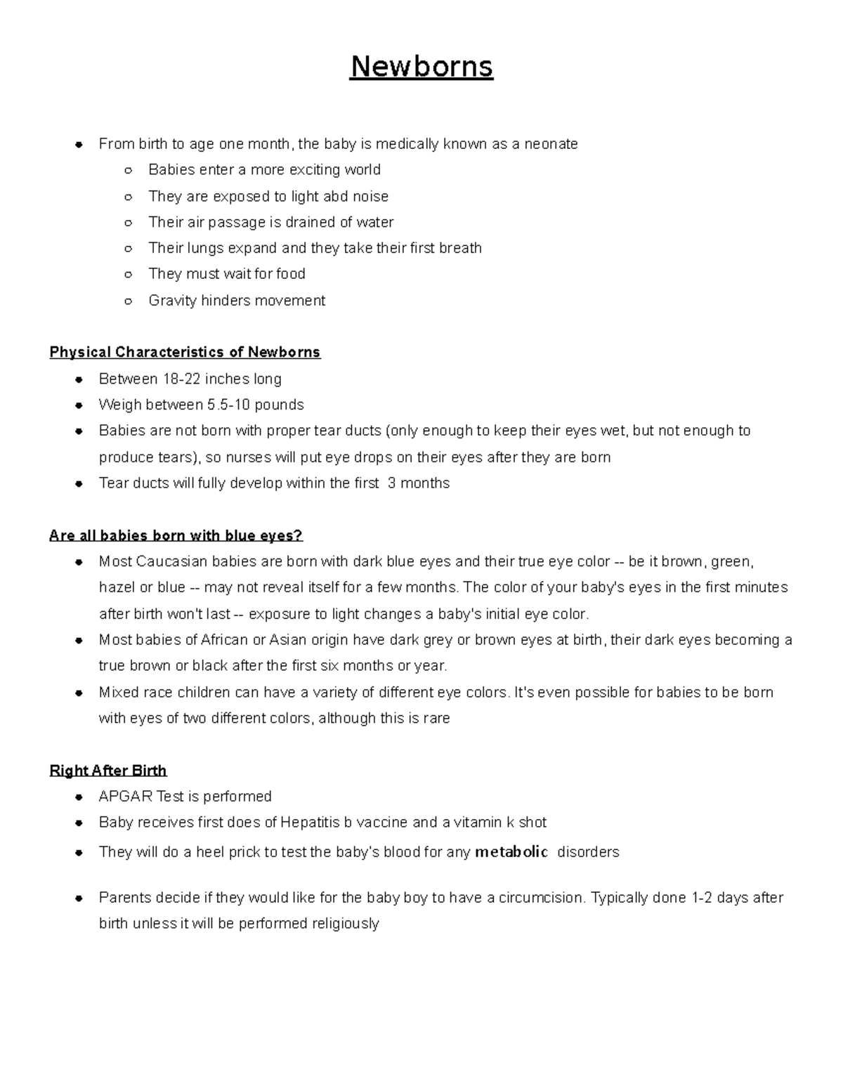 Newborns notes - Newborns From birth to age one month, the baby is ...