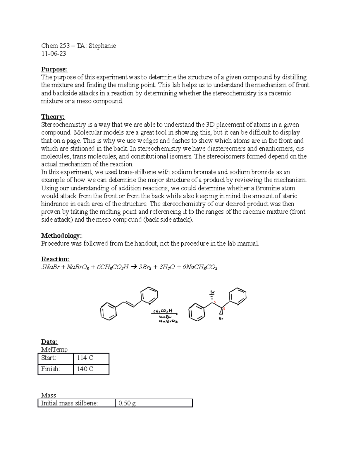 Experiment 11 bromination lab - Chem 253 – TA: Stephanie 11-06- Purpose ...