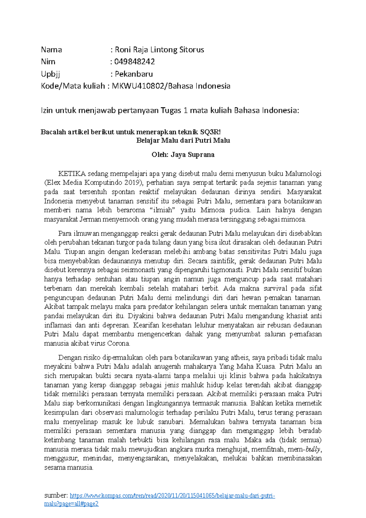 Tugas 1 Bahasa Indonesia - Nama : Roni Raja Lintong Sitorus Nim : 049848242 Upbjj : Pekanbaru ...