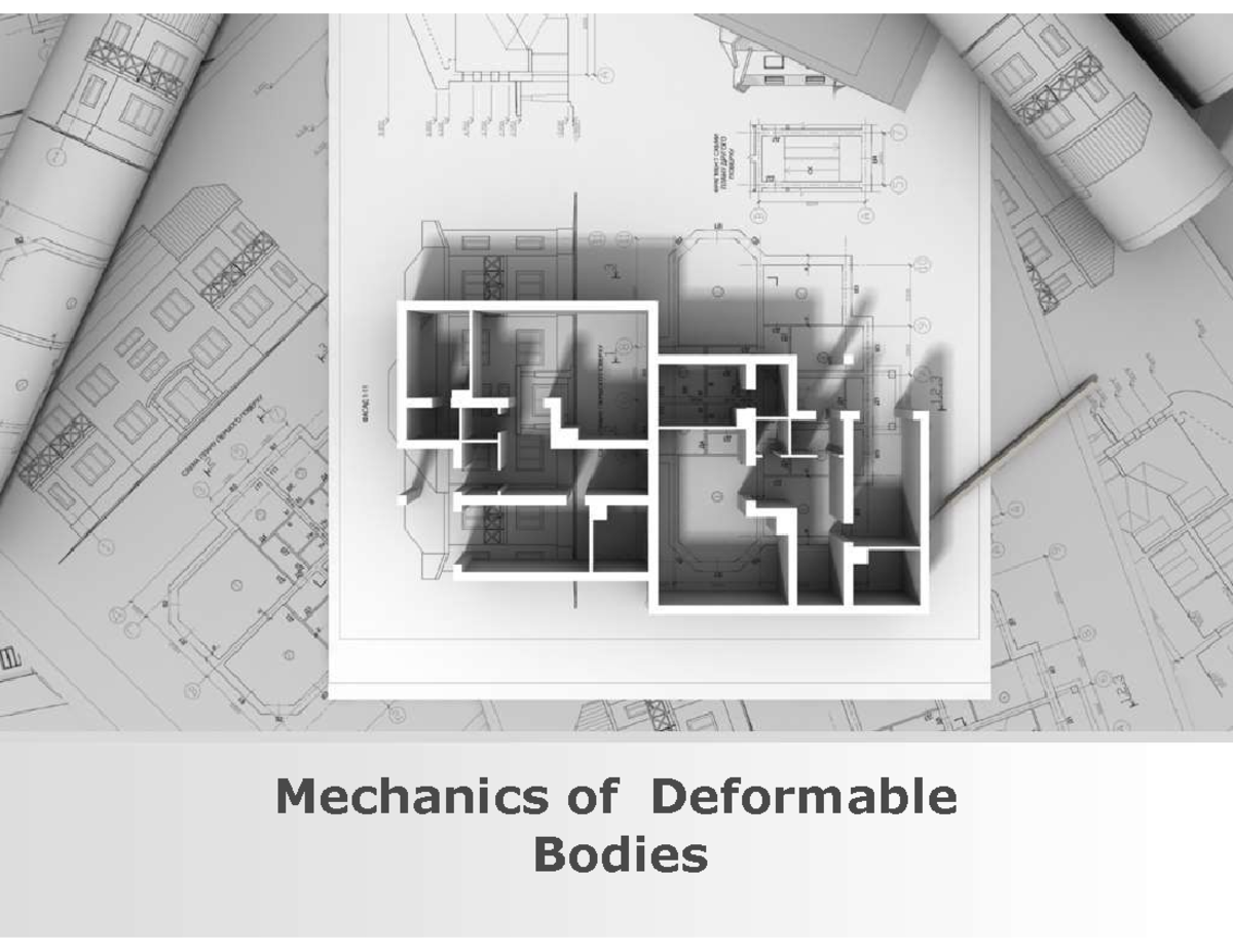 2 - N/A - Mechanics of Deformable Bodies Mechanics of Deformable Bodies ...