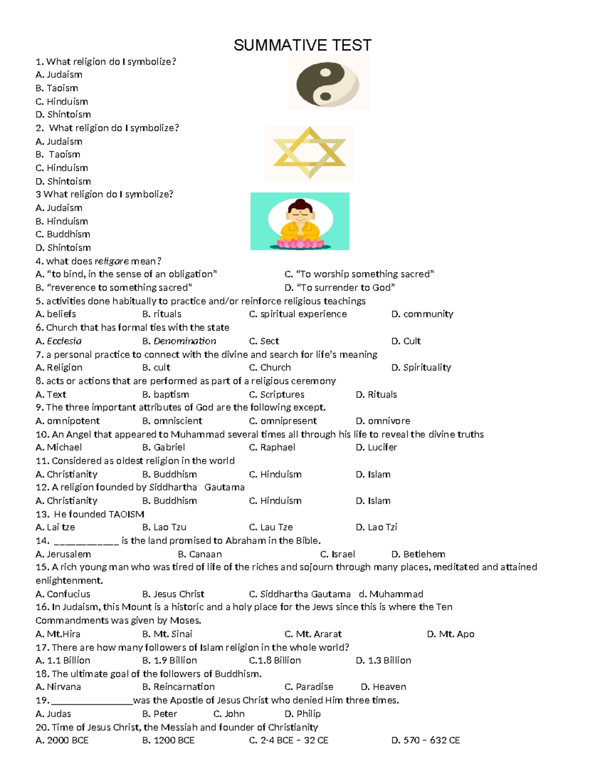 Summative TEST - study - SUMMATIVE TEST What religion do I symbolize? A ...