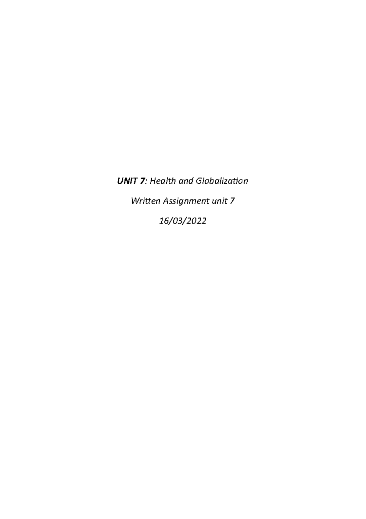 Health and globlization_POLS UNIT 7 written assignment - UNIT 7 : Health and Globalization ...