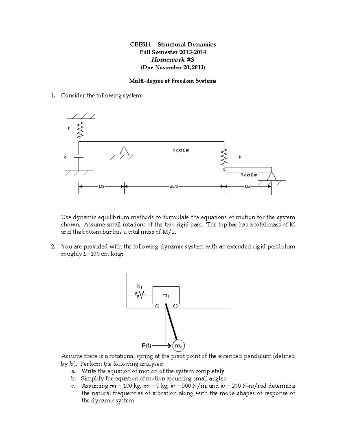 Homework 8 CEE511 Structural Dynamics 2013 2014 - CEE511 Structural ...