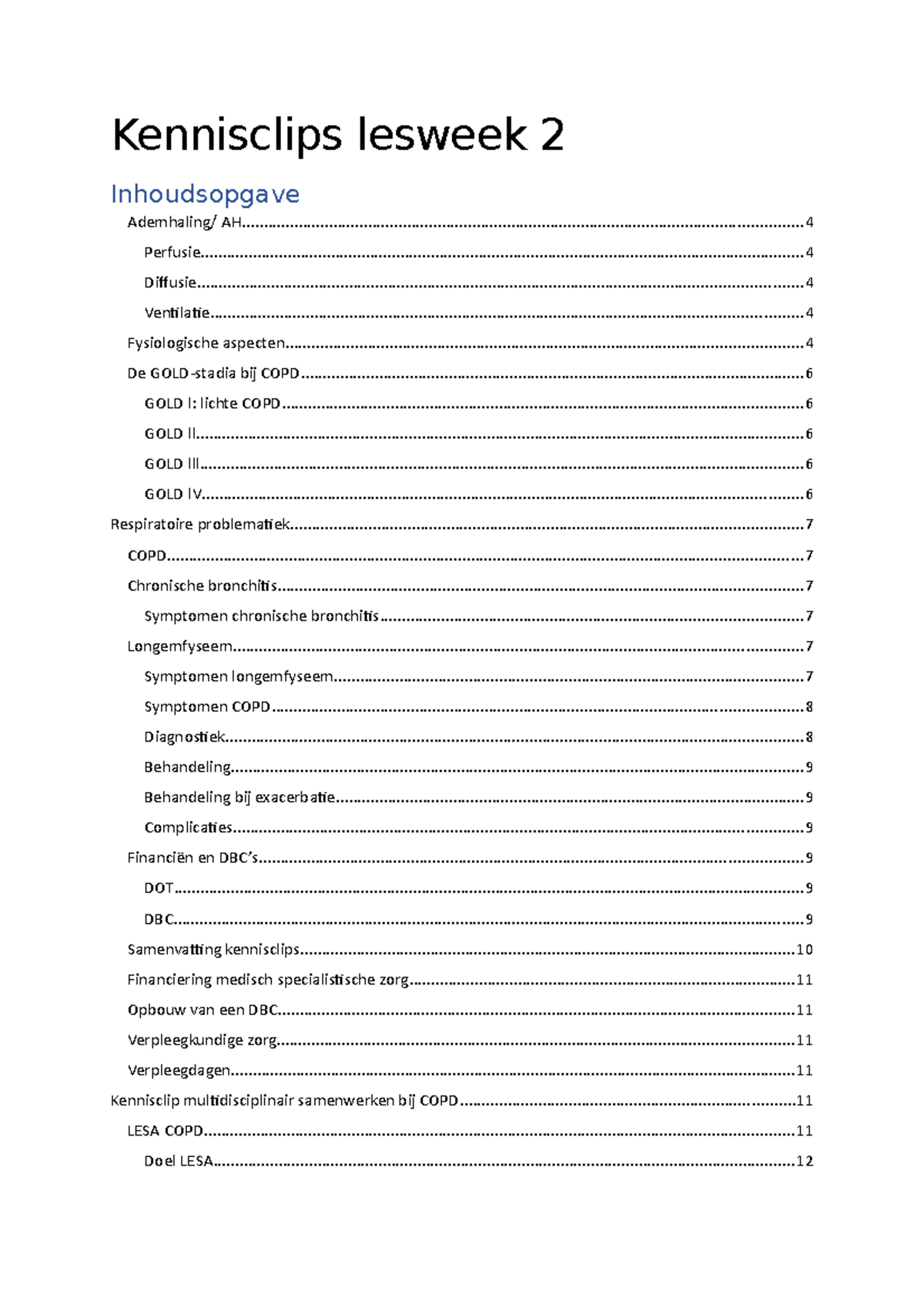 Kennisclips lesweek 2 - Inhoudsopgave Kennisclips lesweek Ademhaling/ - Studeersnel