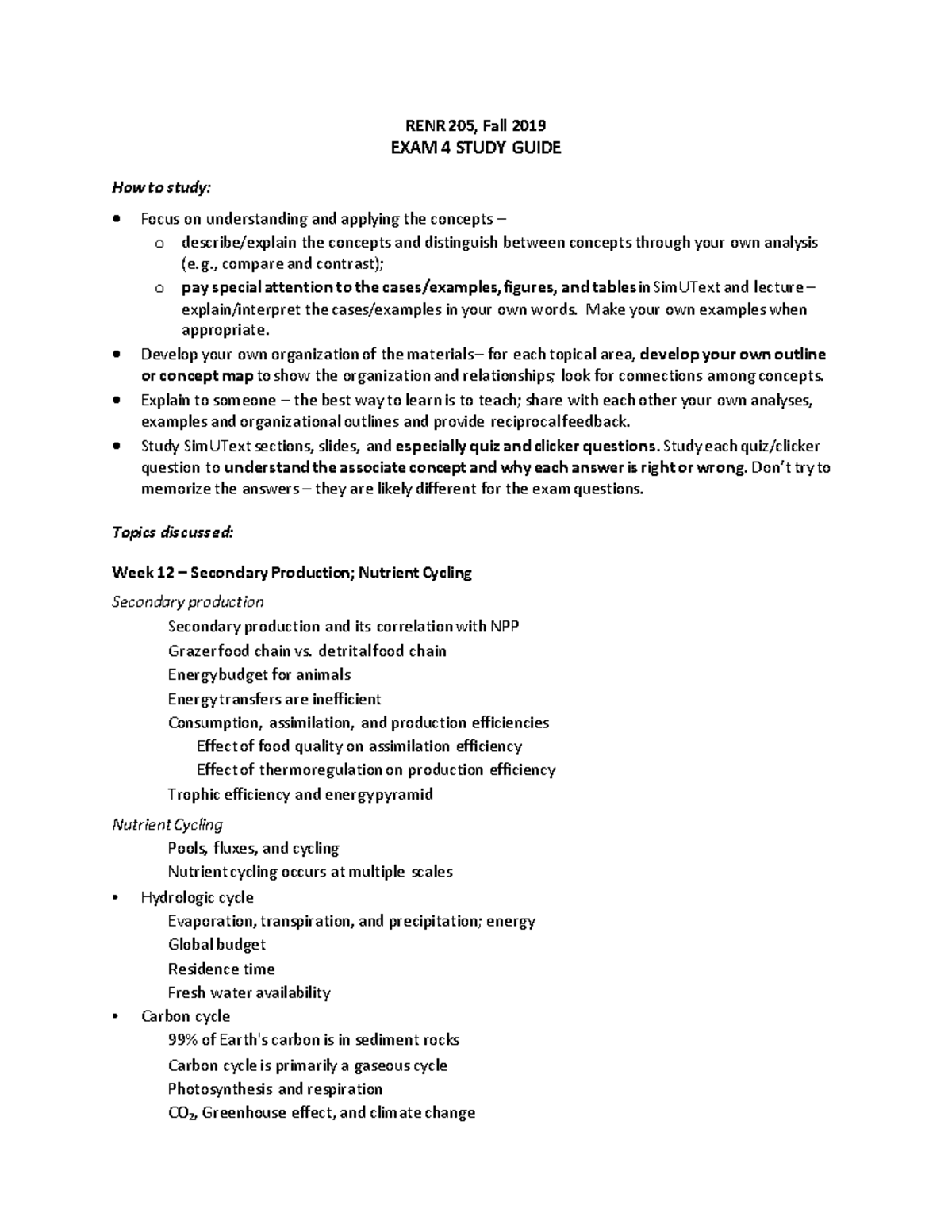 Exam 4 study guide-F19 - Warning: TT: undefined function: 32 RENR 205, Fall 201 9 EXAM 4 STUDY ...