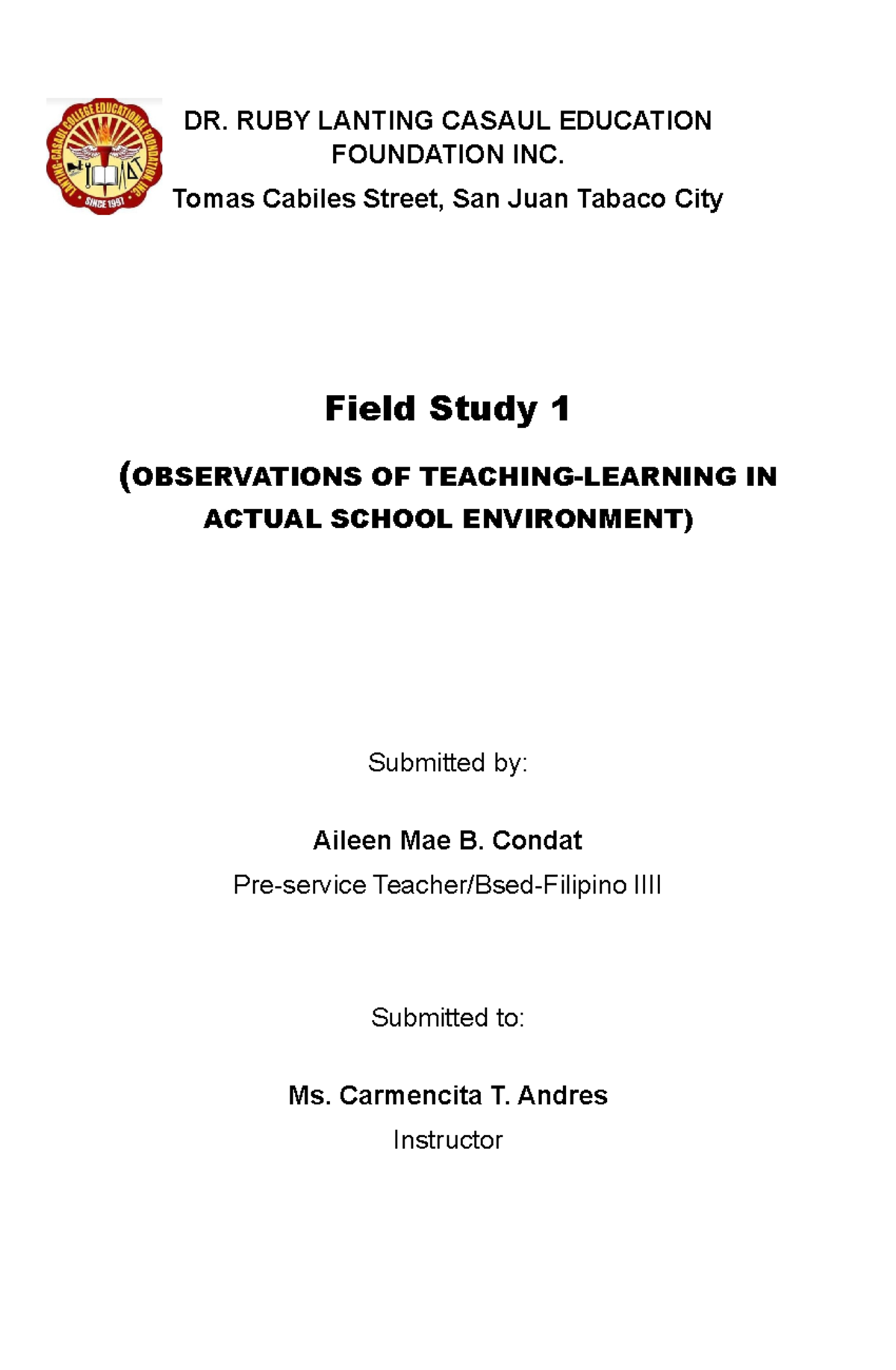 Observation FS 1 Module 2 - DR. RUBY LANTING CASAUL EDUCATION ...