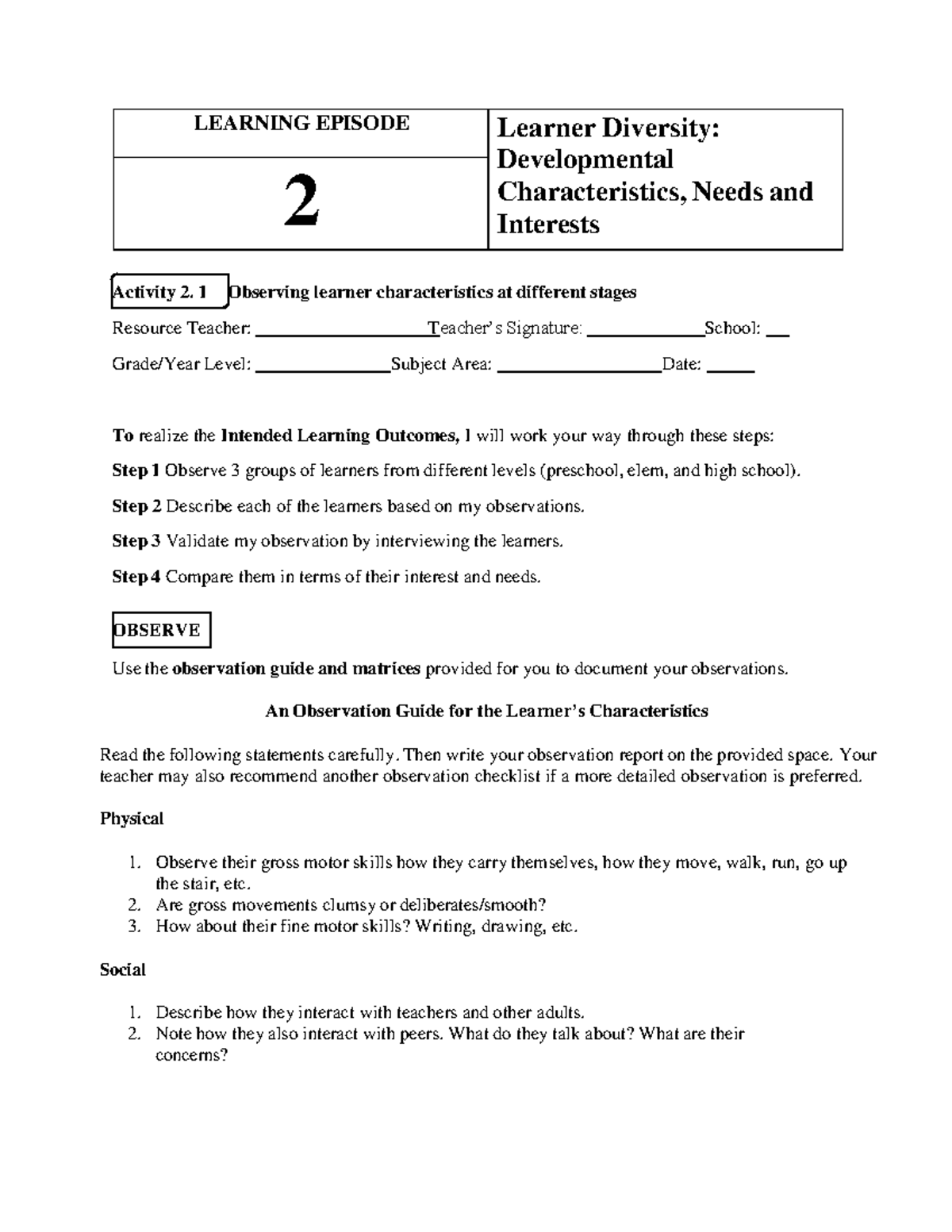 Learning Episode 2 Edited - OBSERVE LEARNING EPISODE Learner Diversity: Developmental - Studocu