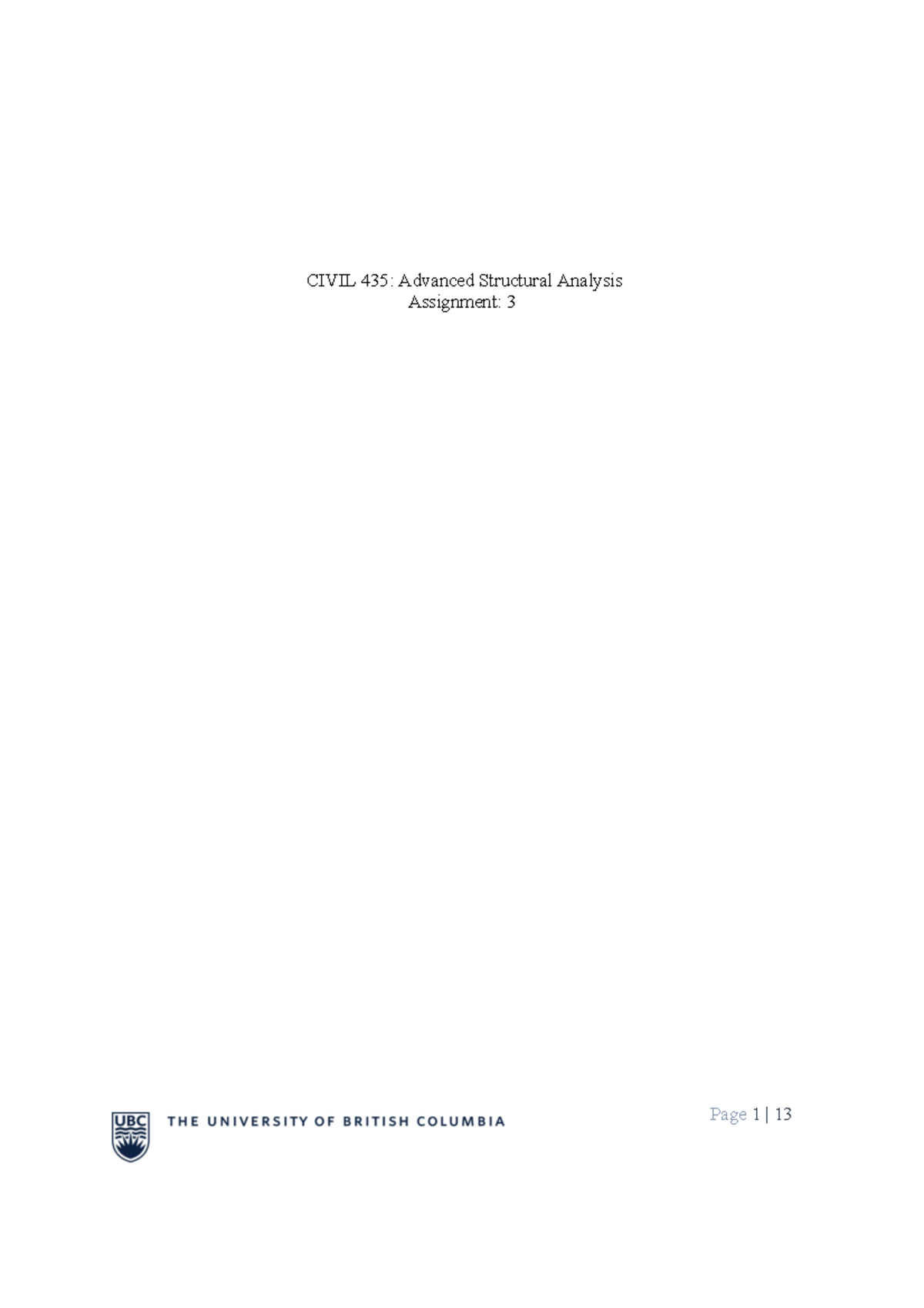 Civil 435 Assigment 3 - assignment solution - CIVIL 435: Advanced Structural Analysis Assignment ...