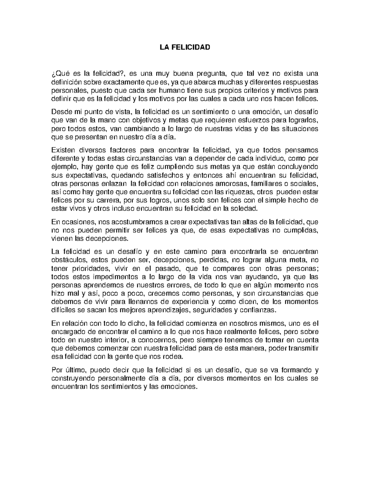 LA Felicidad - LA FELICIDAD ¿Qué es la felicidad?, es una muy buena ...