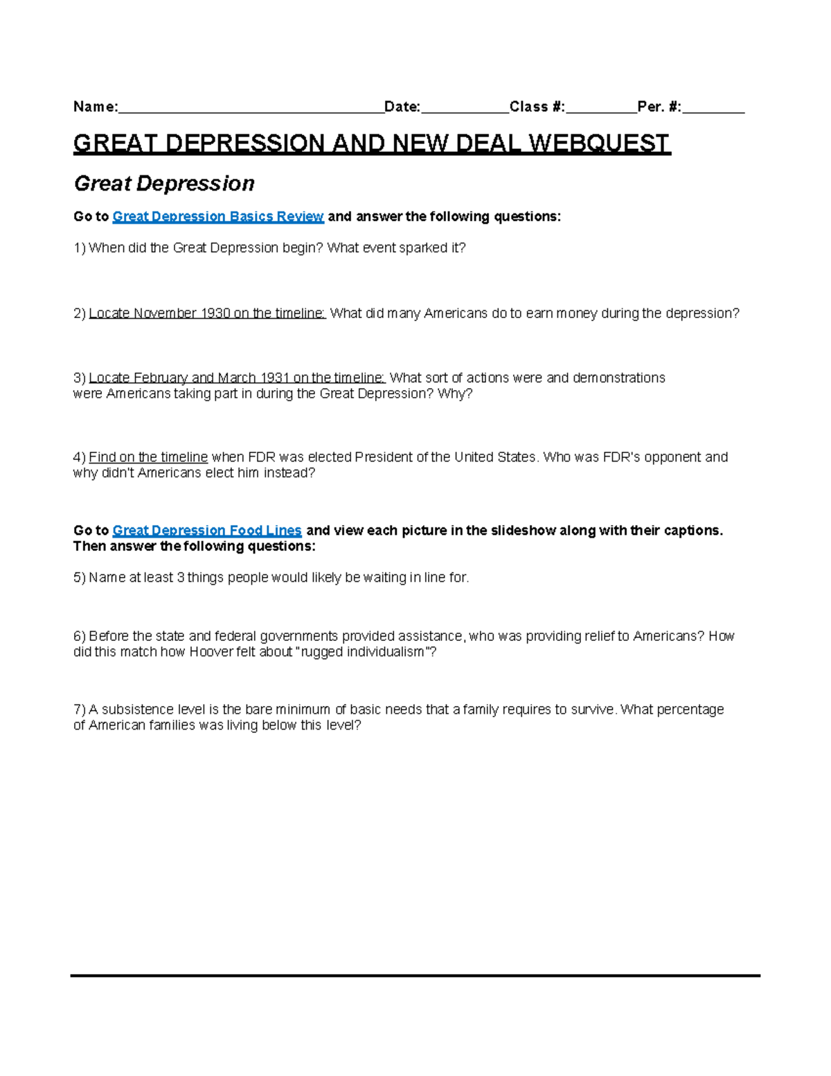 Great Depression AND NEW DEAL Webquest - Name: Date: Class #: Per ...