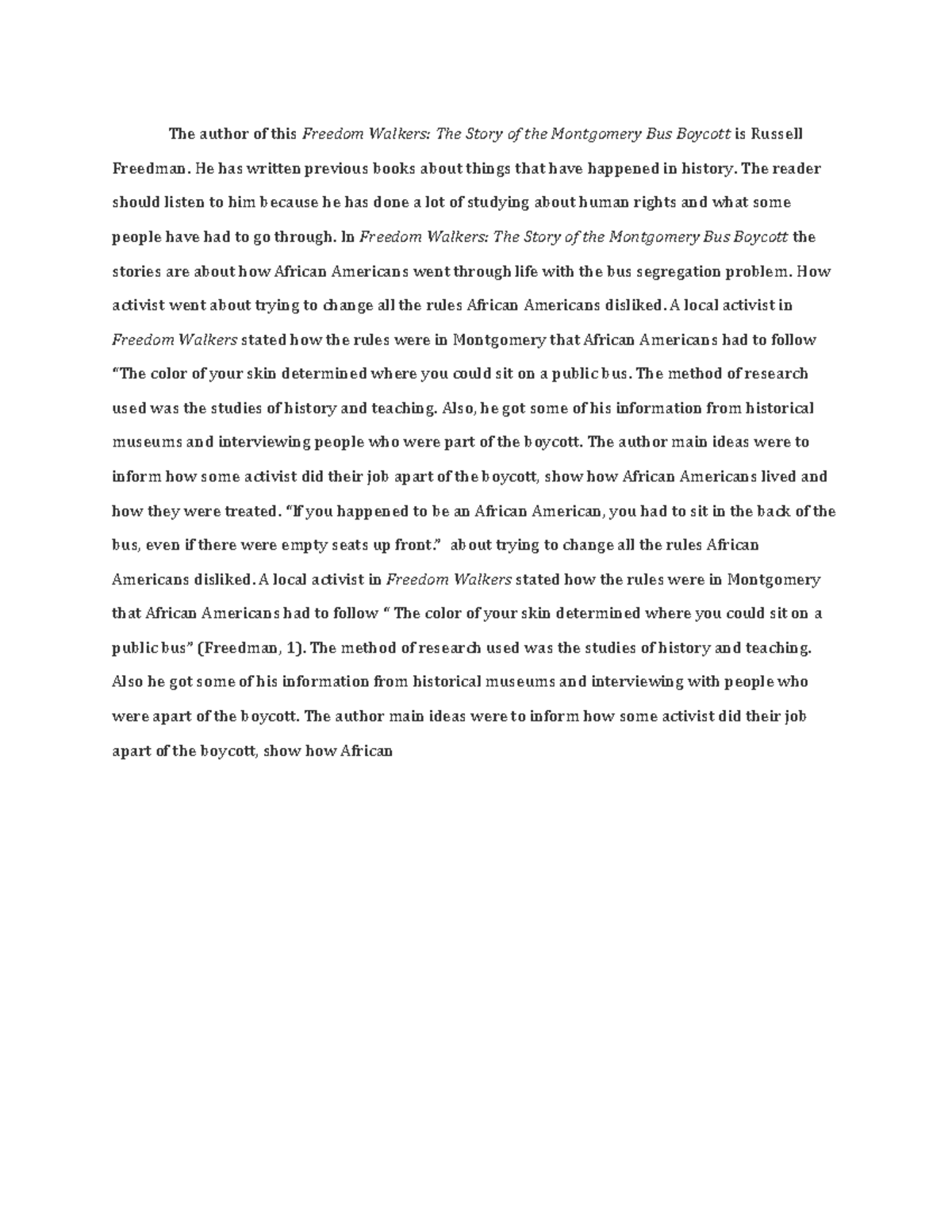 The author of this Freedom Walkers The Story of the Montgome - He has ...