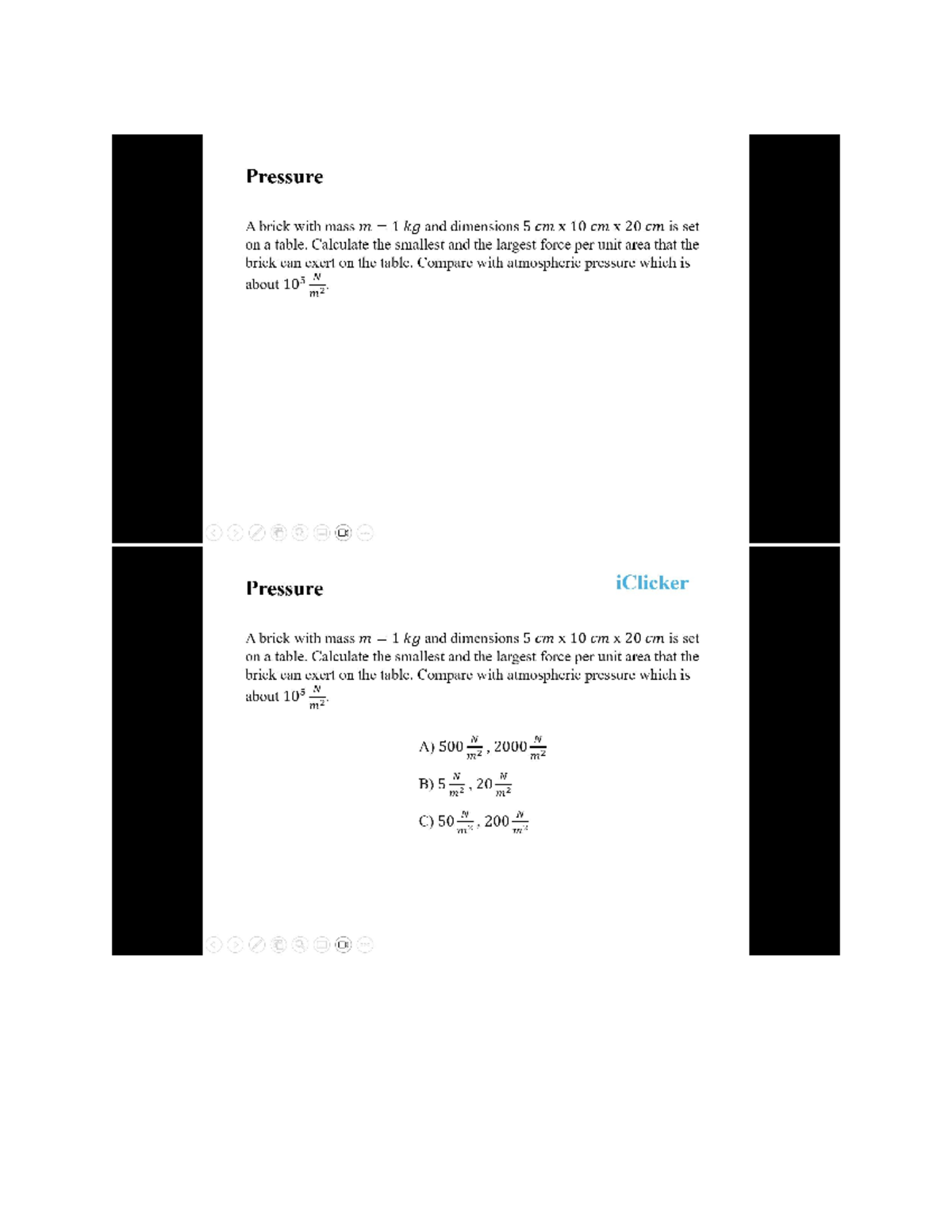 Physics Final Study Problems - Pressure A brick with mass m 1 kg and ...