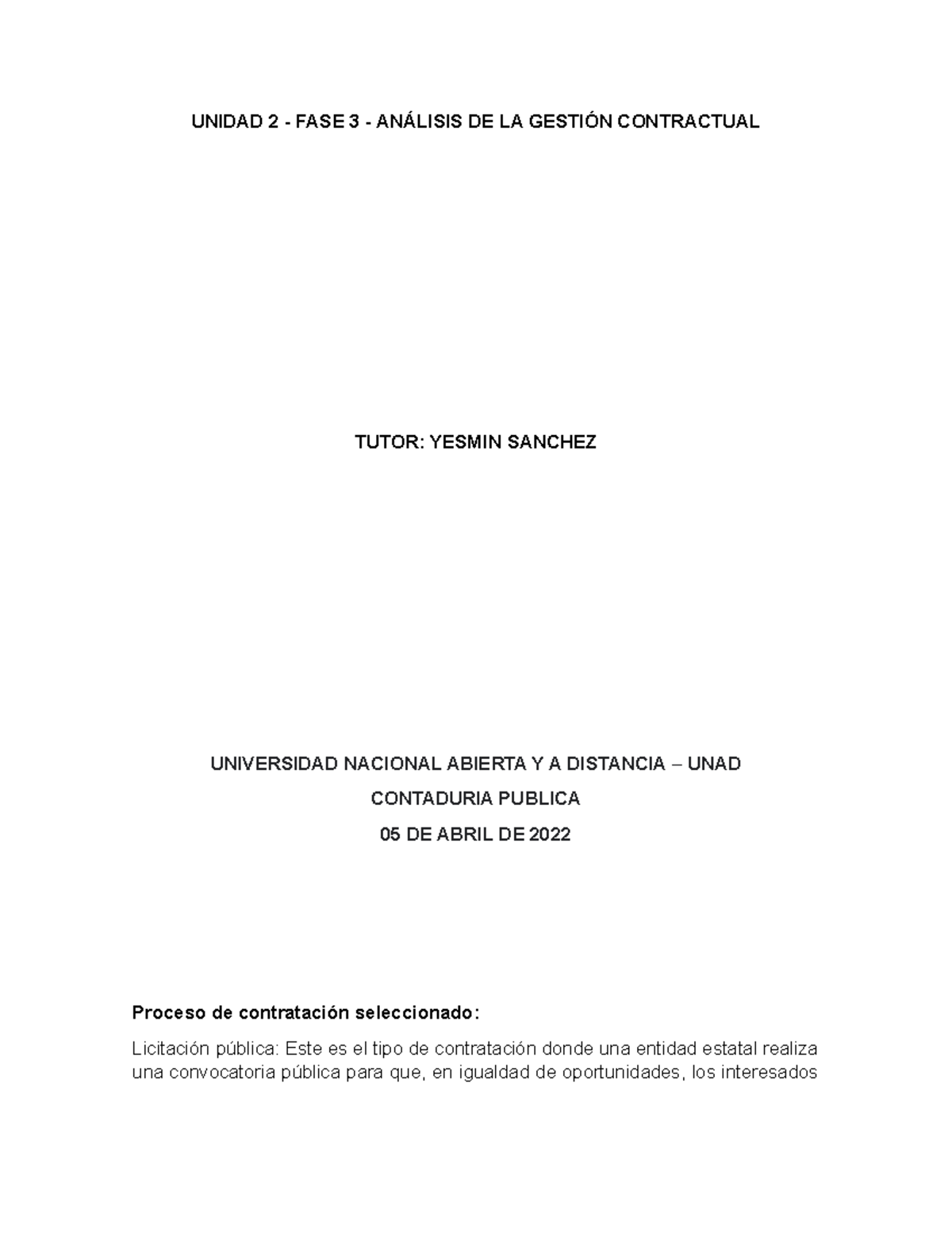 Analisis de la gestión contractual - UNIDAD 2 - FASE 3 - ANÁLISIS DE LA GESTIÓN CONTRACTUAL ...